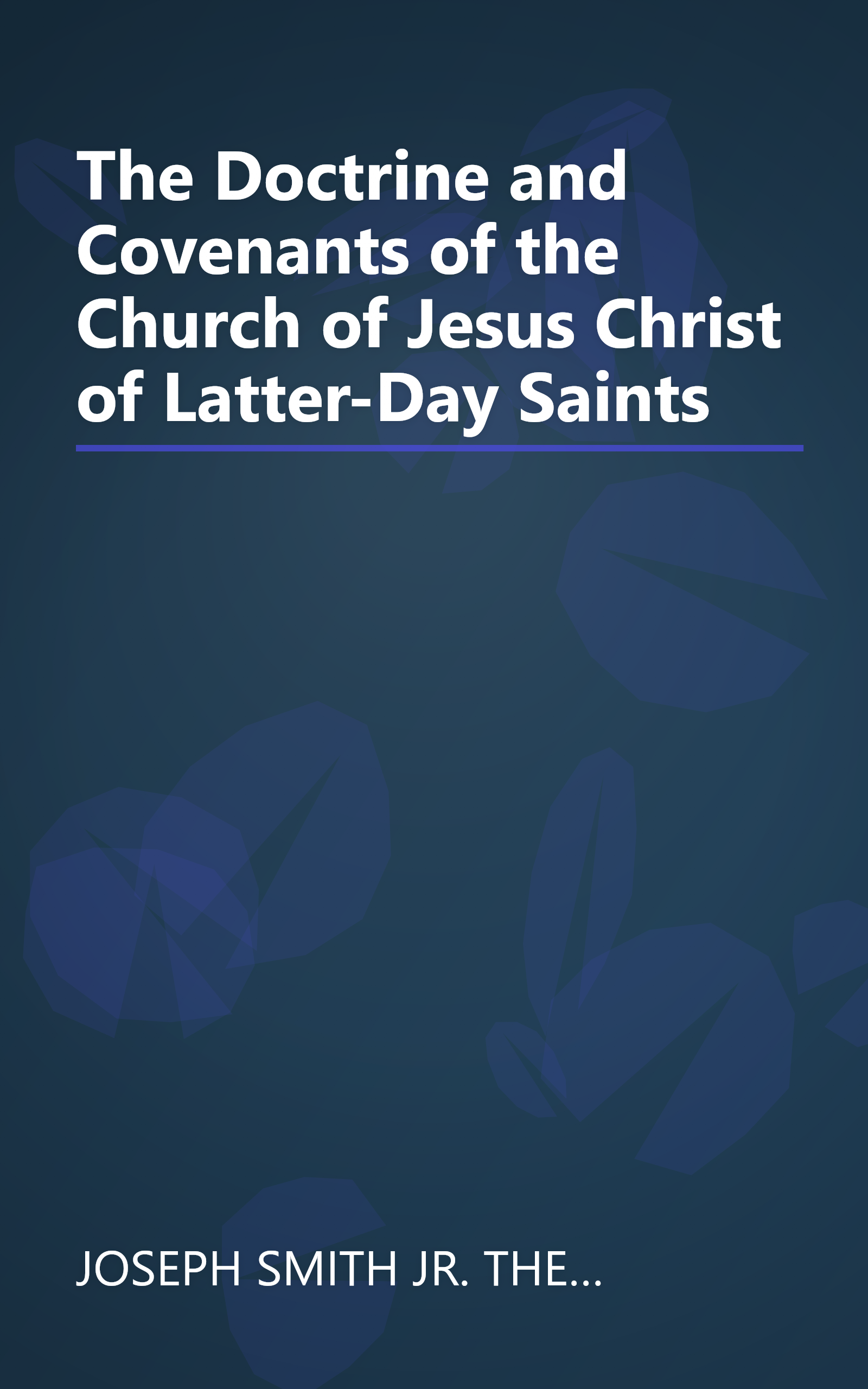 The Doctrine and Covenants of the Church of Jesus Christ of Latter-Day Saints book cover