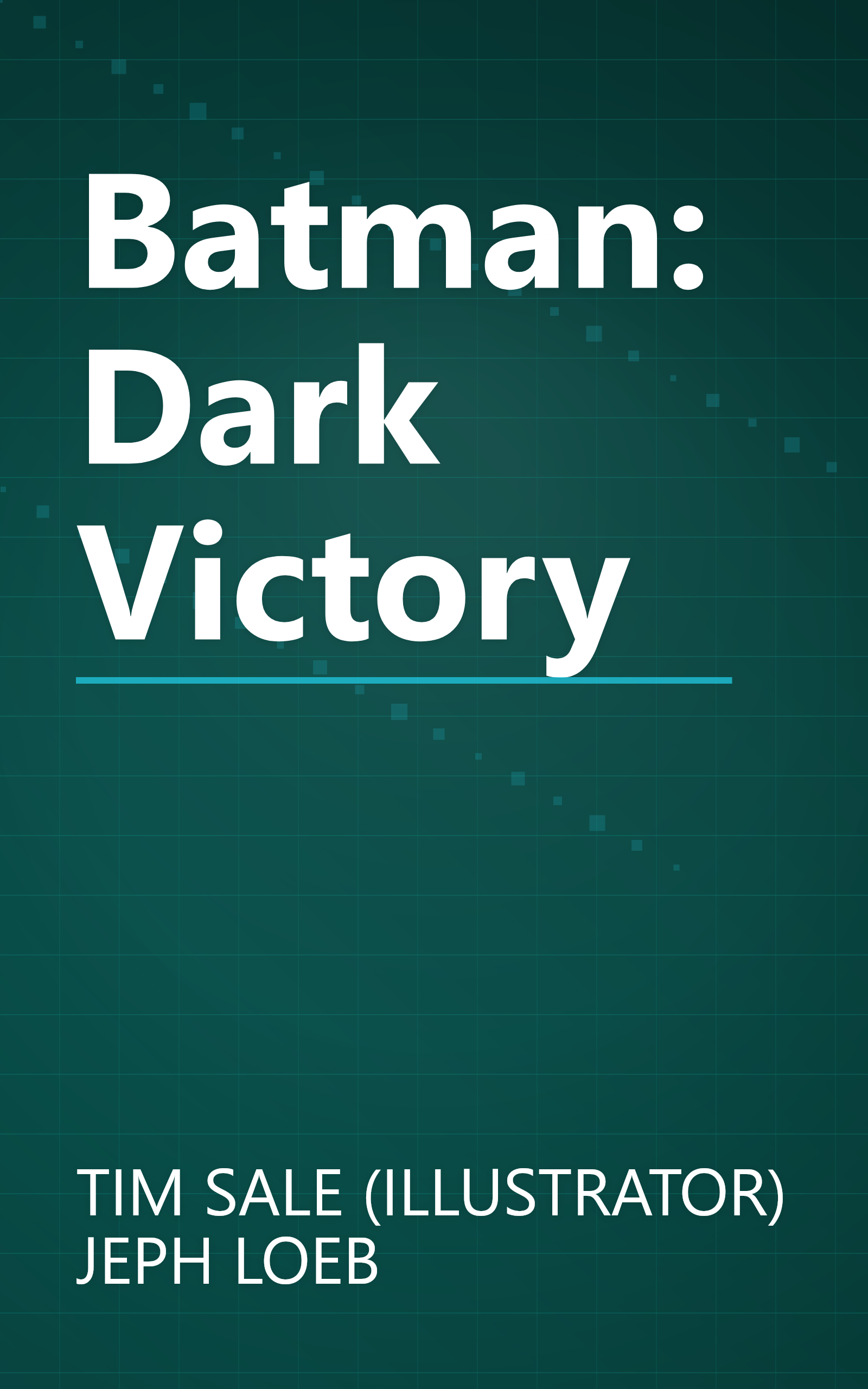 Batman: Dark Victory book cover