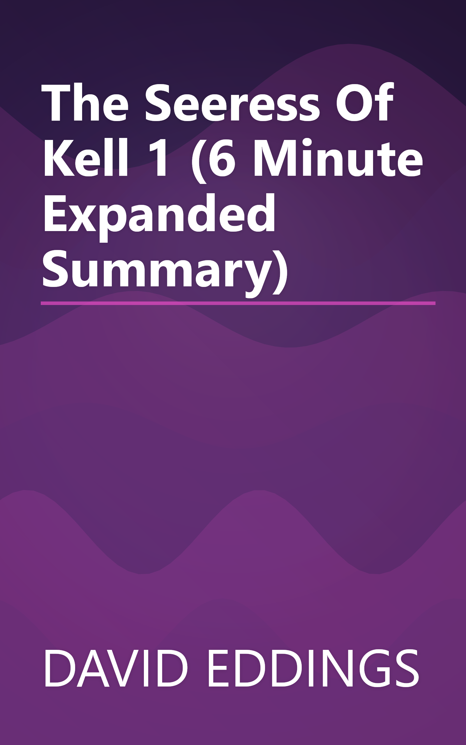 The Seeress Of Kell 1 (6 Minute   Expanded Summary) book cover