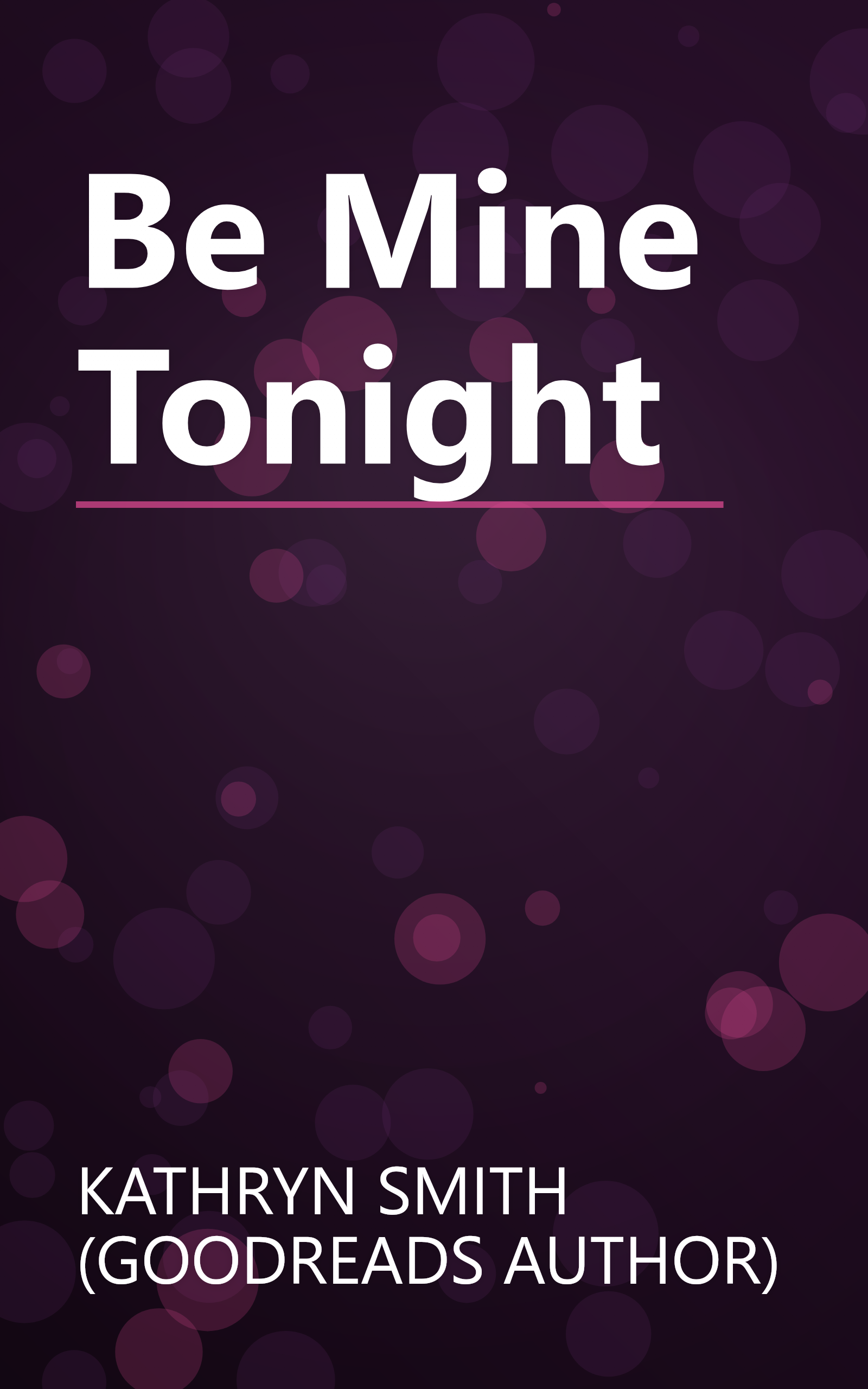 Be Mine Tonight book cover