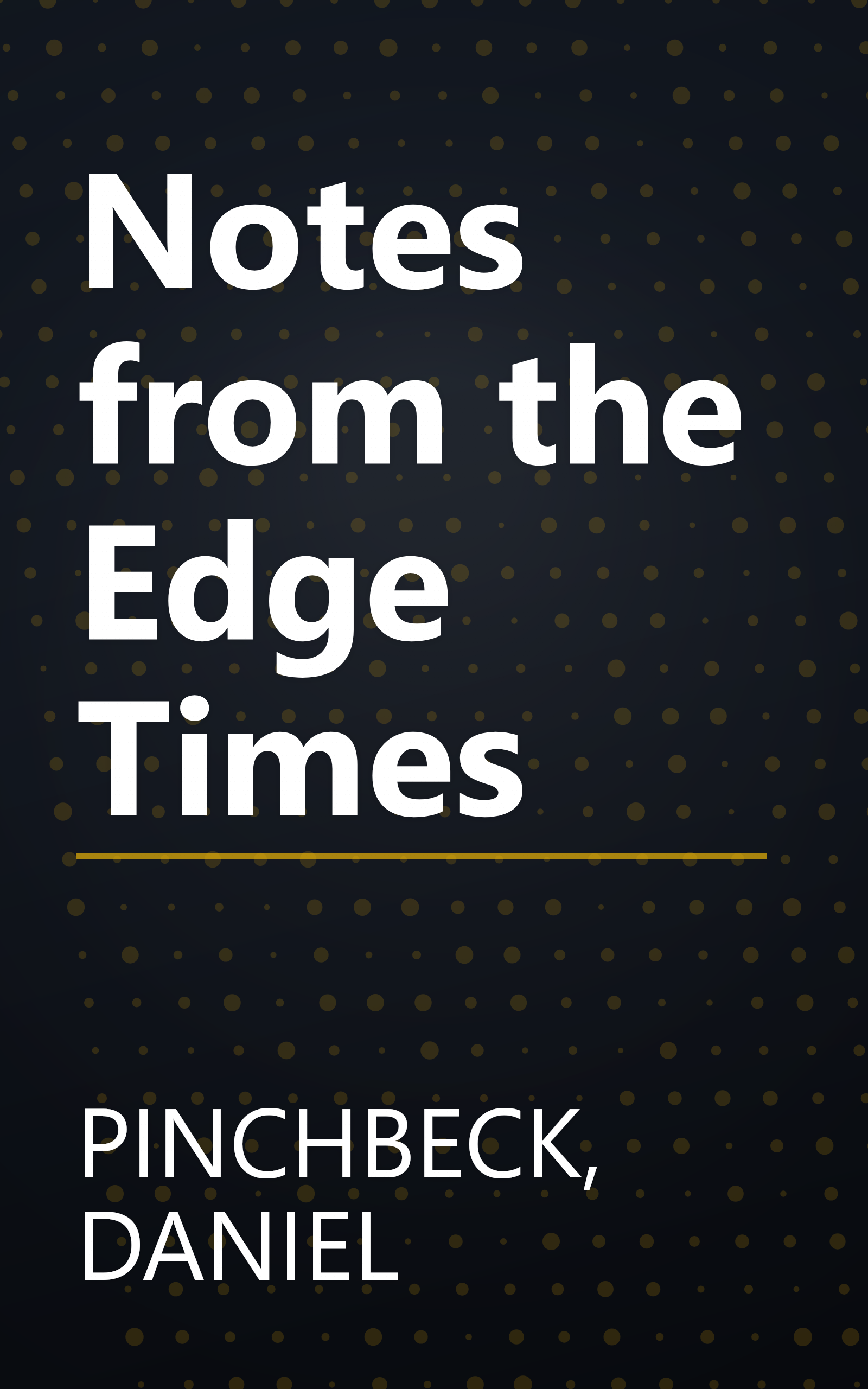 Notes from the Edge Times book cover