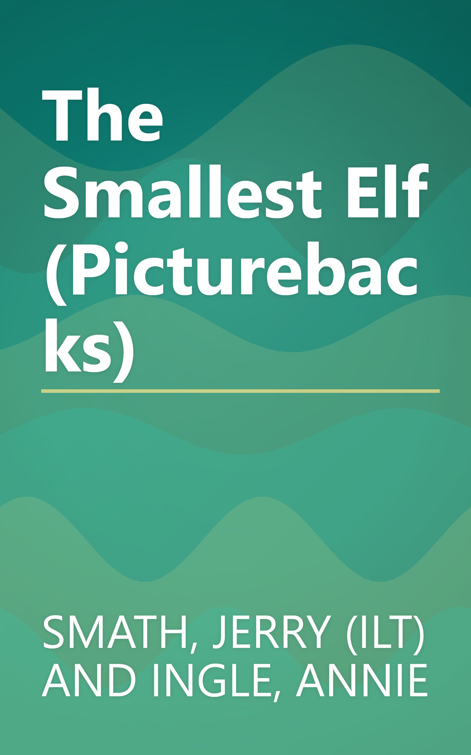 The Smallest Elf (Picturebacks) book cover