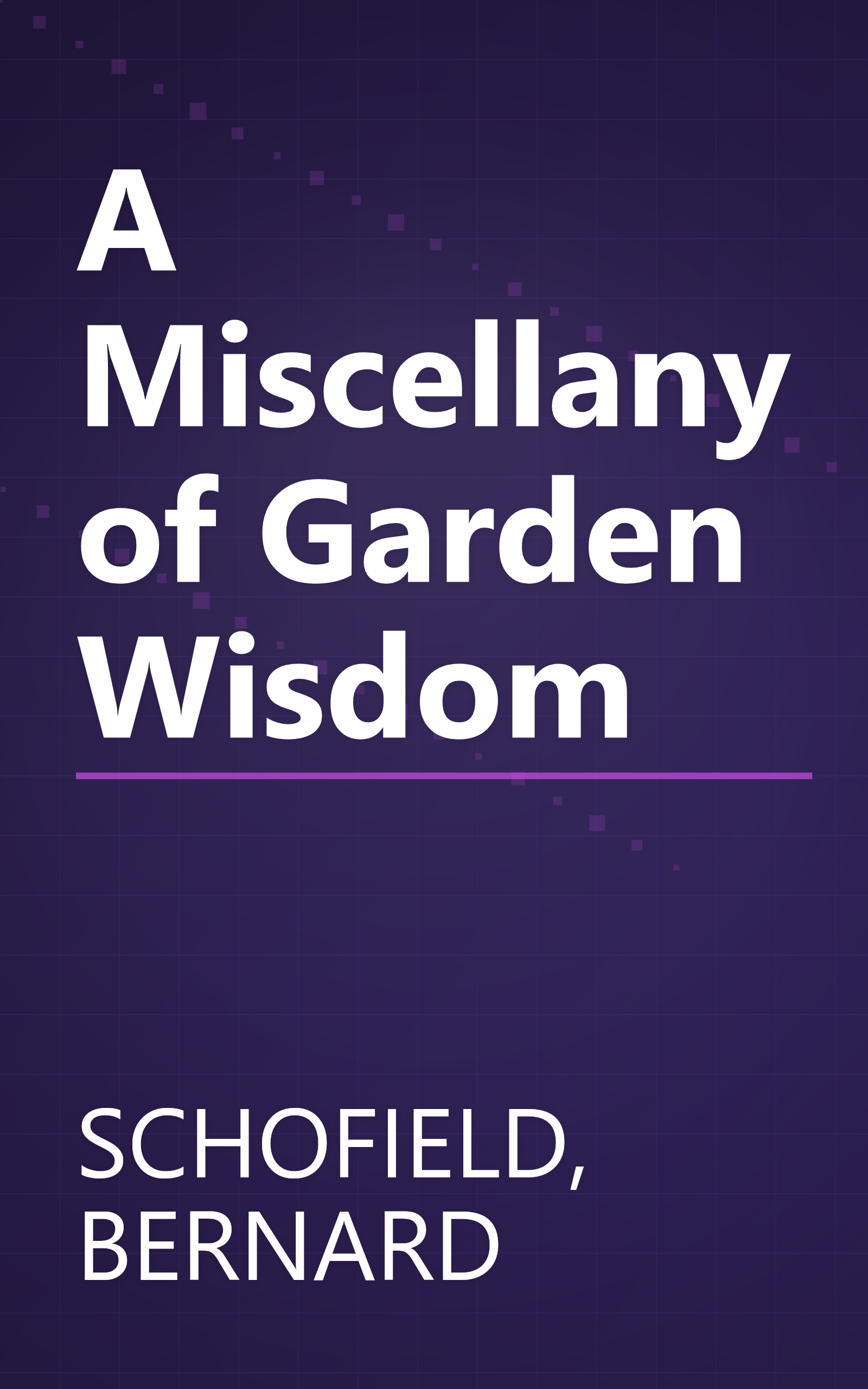 A Miscellany of Garden Wisdom book cover