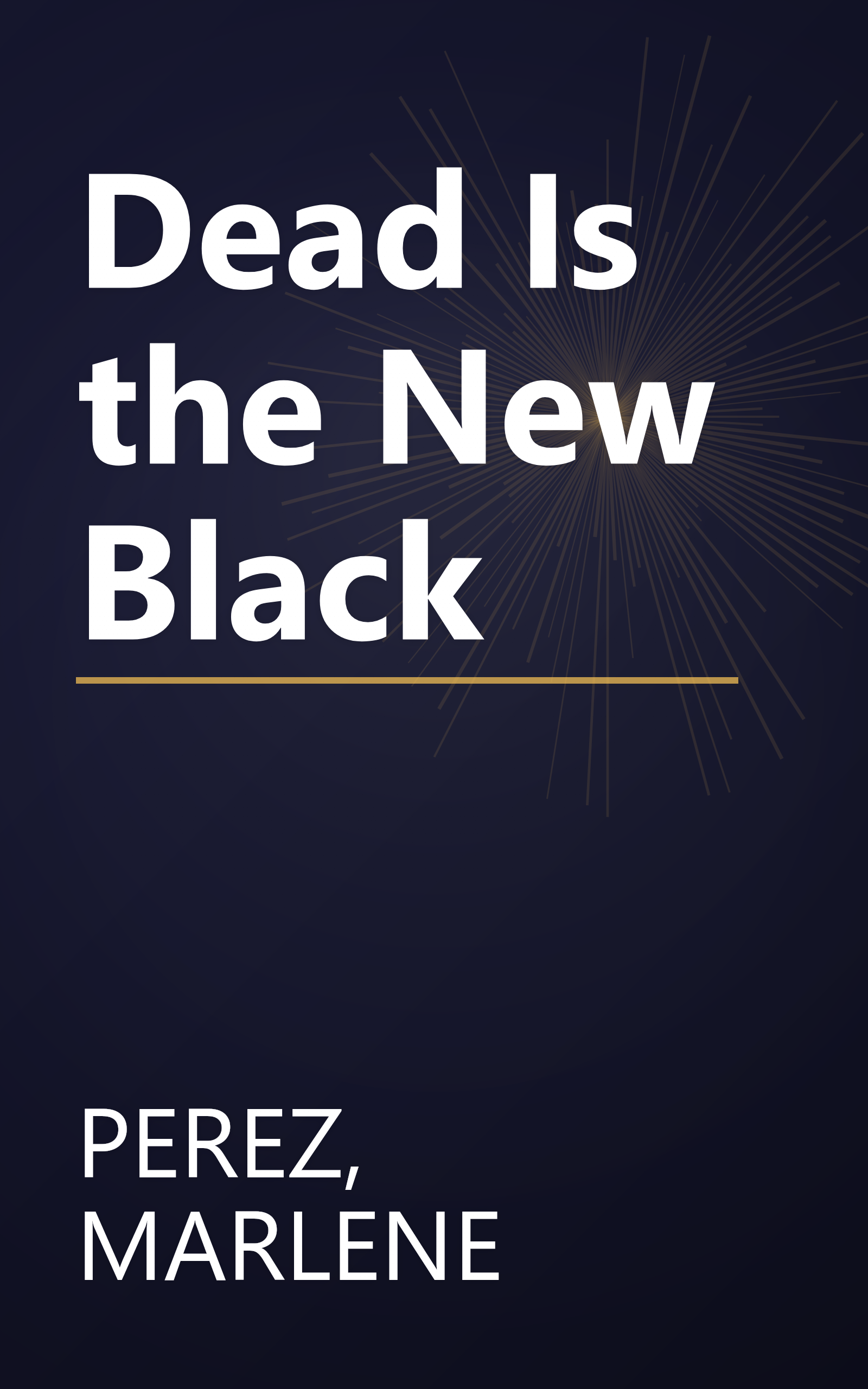 Dead Is the New Black book cover