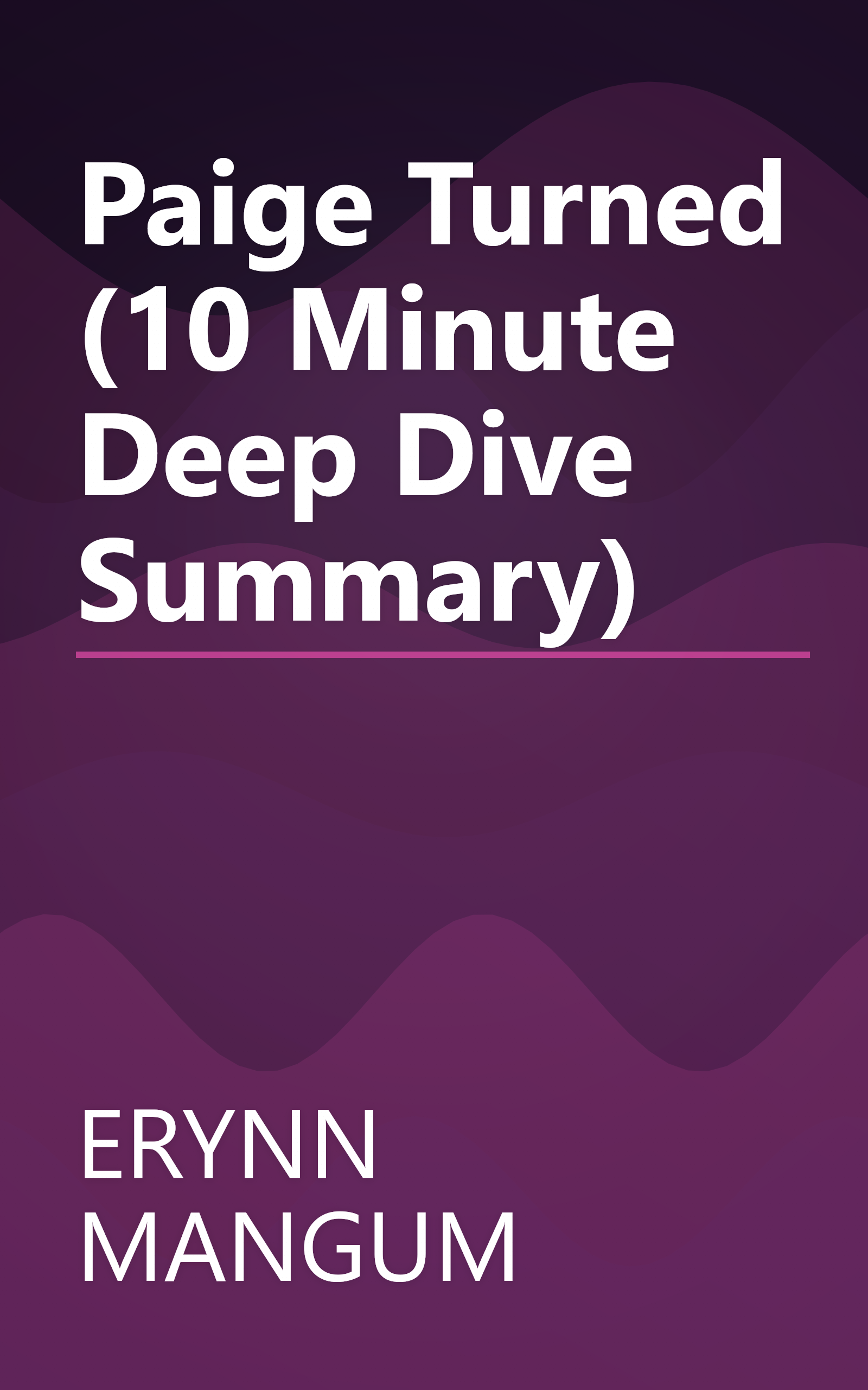 Paige Turned (10 Minute   Deep Dive Summary) book cover