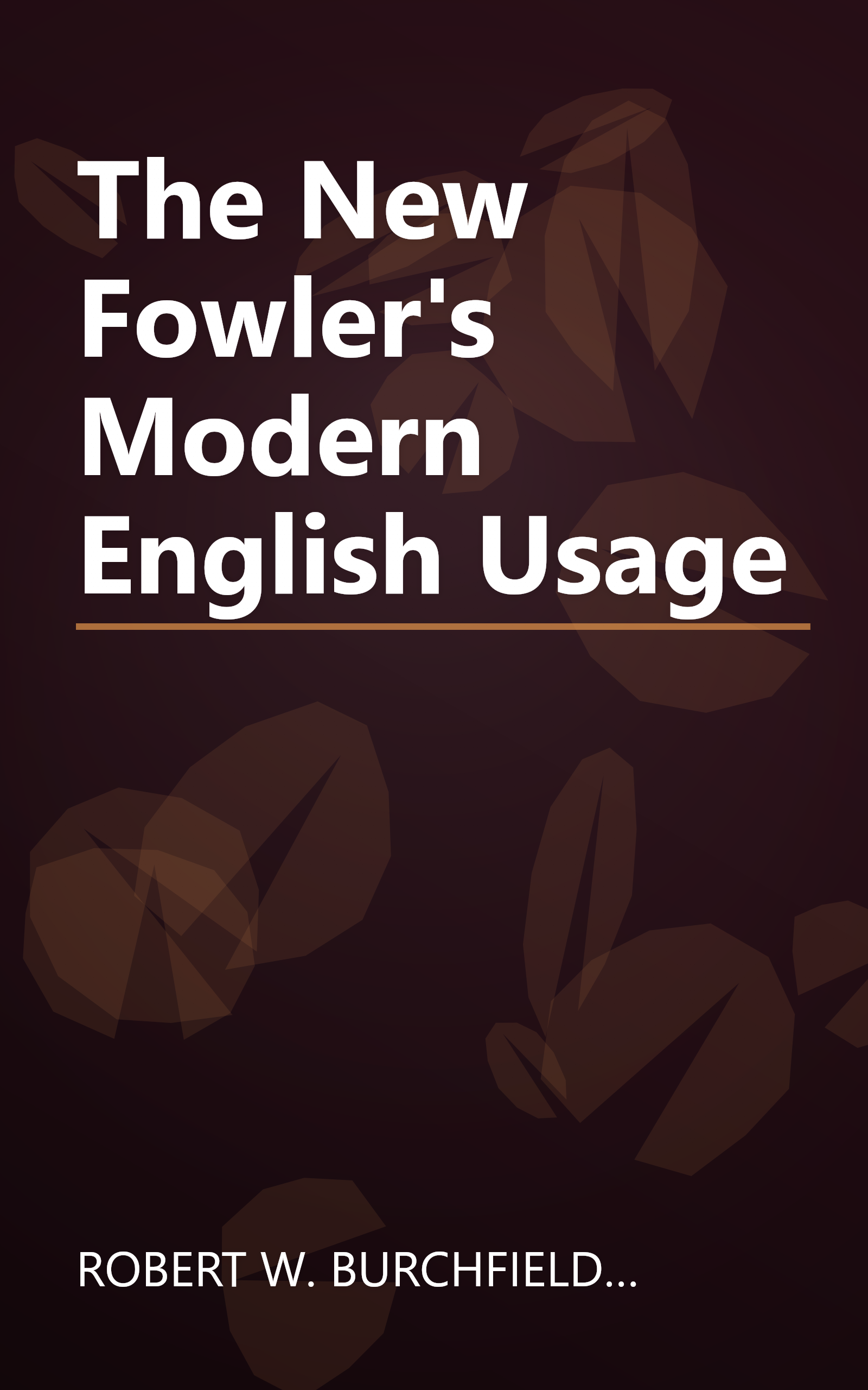 The New Fowler's Modern English Usage book cover