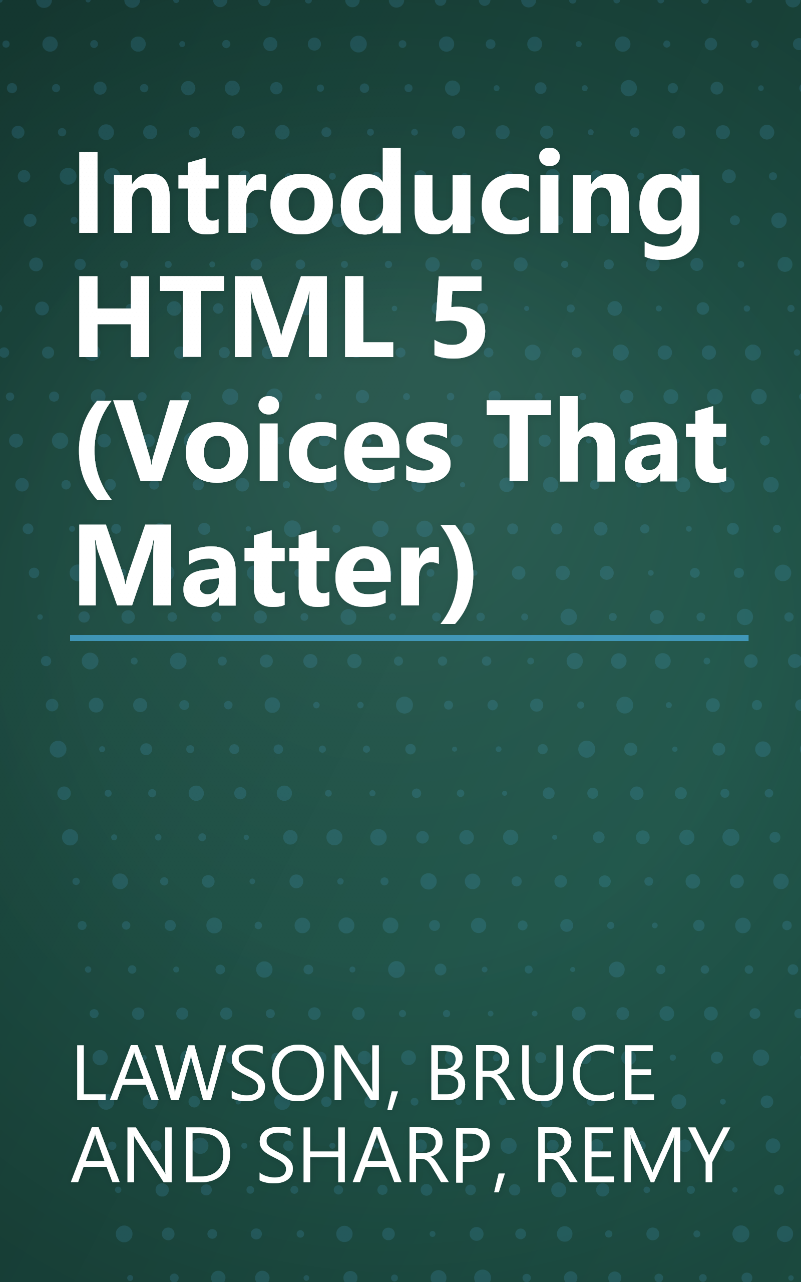 Introducing HTML 5 (Voices That Matter) book cover