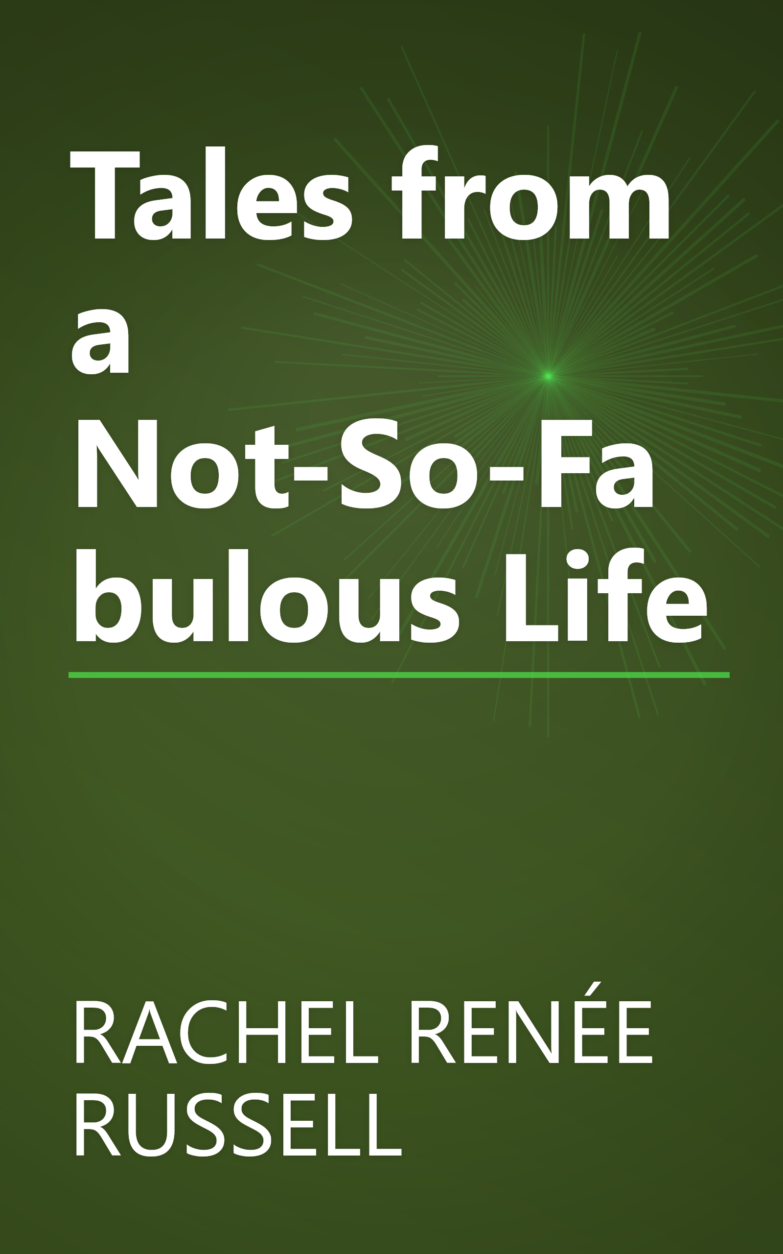 Tales from a Not-So-Fabulous Life book cover