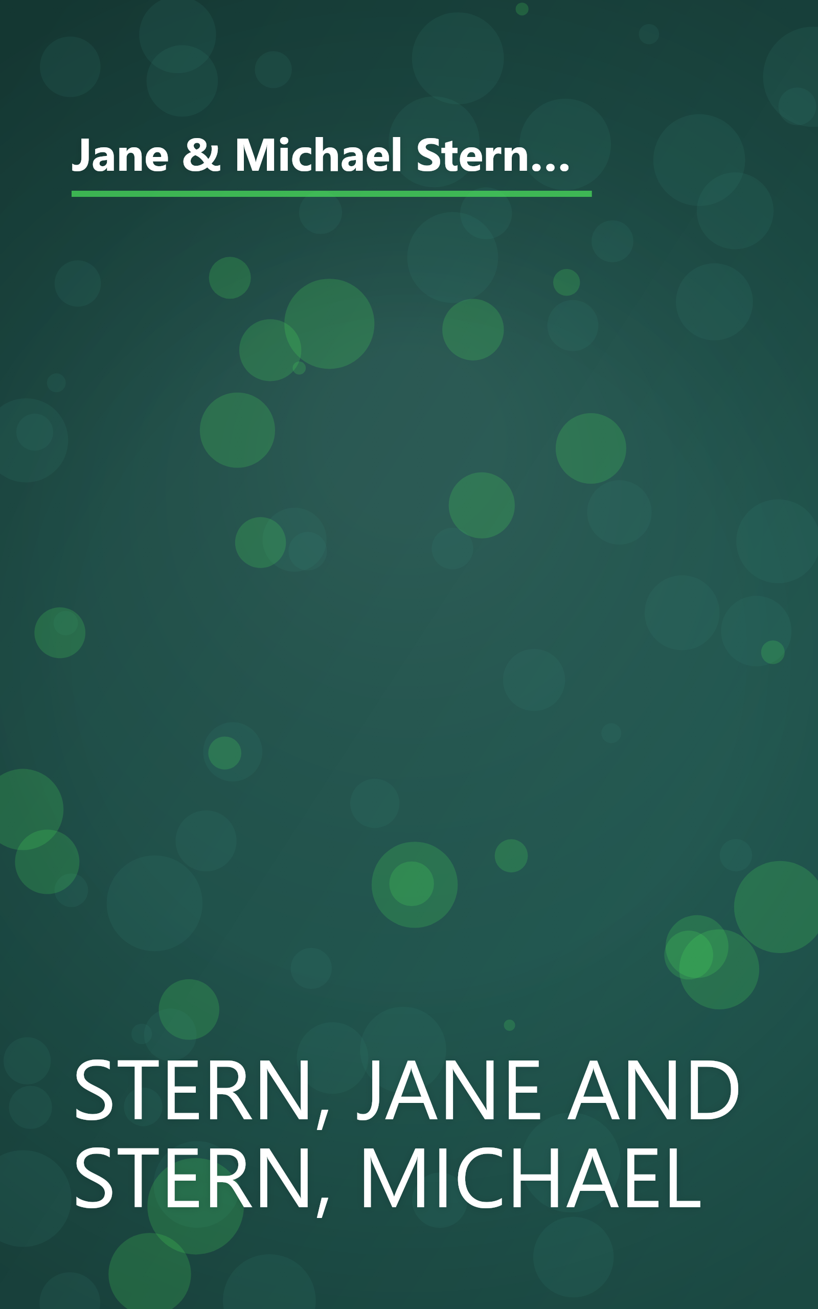 Jane & Michael Stern's Encyclopedia of Pop Culture: An A to Z Guide of Who's Who and What's What, from Aerobics and Bubble Gum to Valley of the Doll book cover