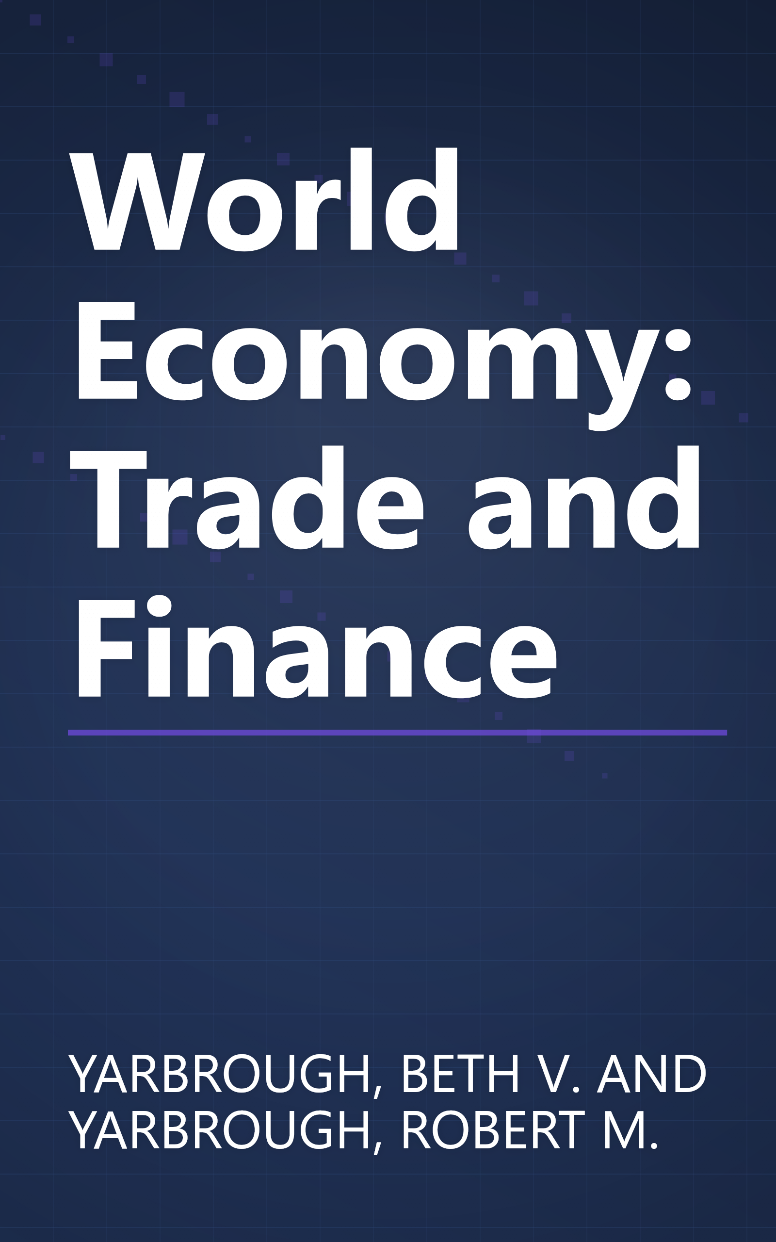 World Economy: Trade and Finance book cover