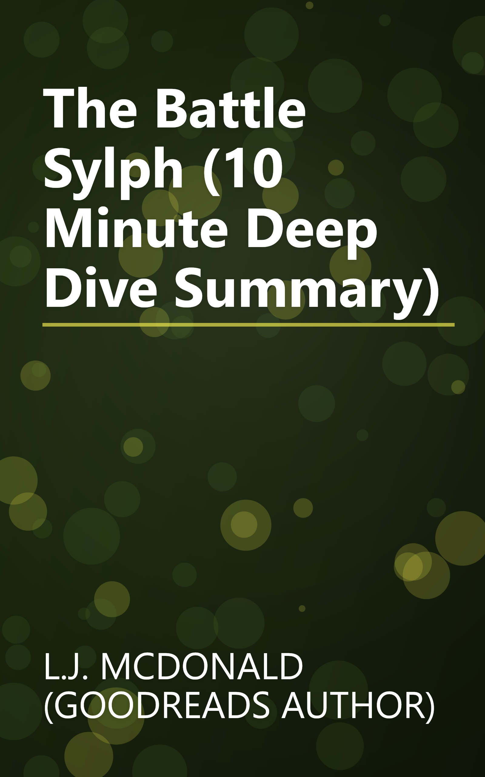 The Battle Sylph (10 Minute   Deep Dive Summary) book cover