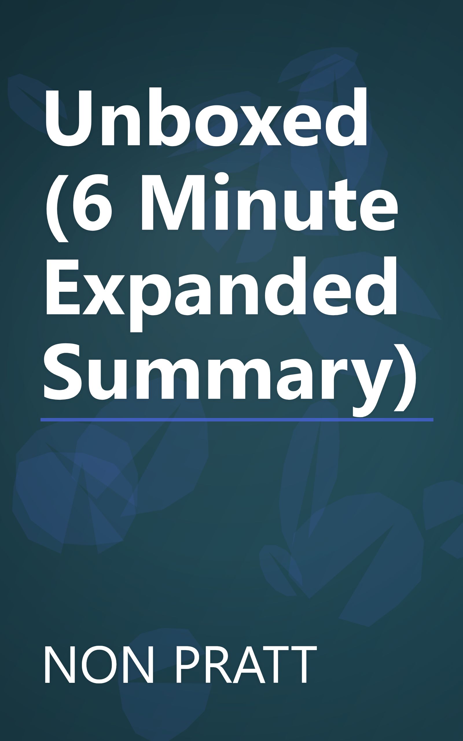 Unboxed (6 Minute   Expanded Summary) book cover
