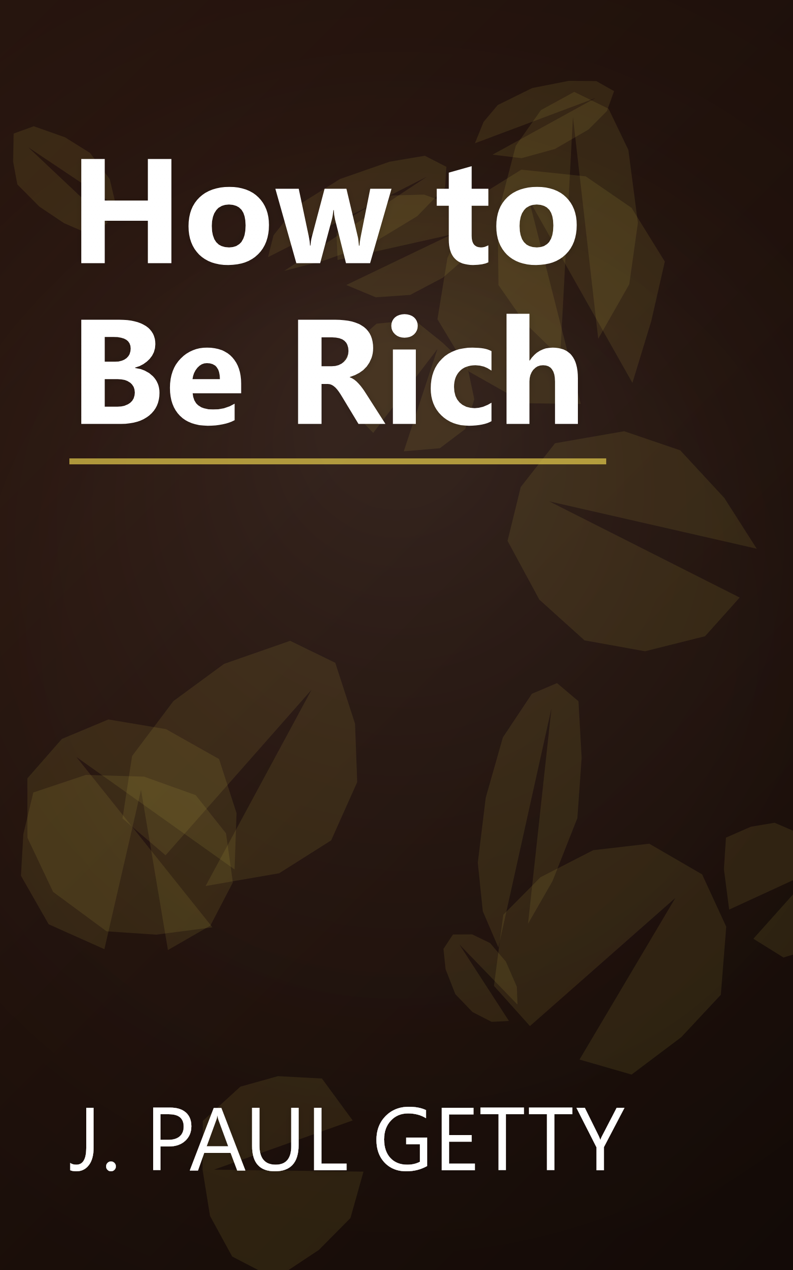 How to Be Rich book cover