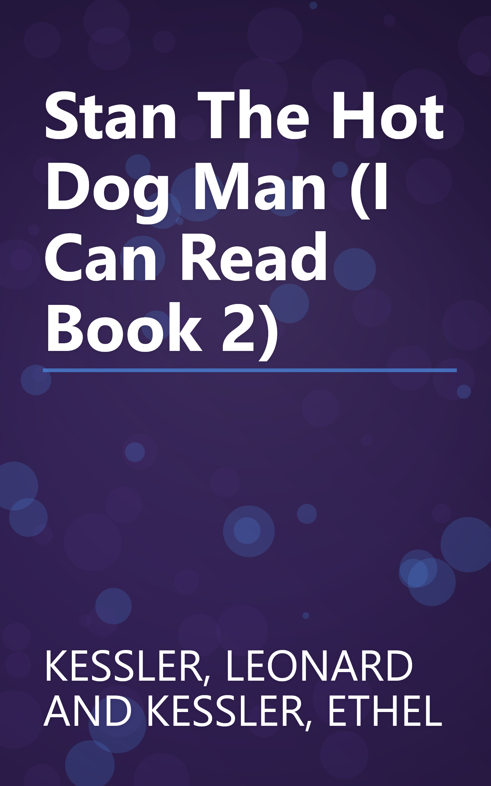 Stan The Hot Dog Man (I Can Read Book 2) book cover