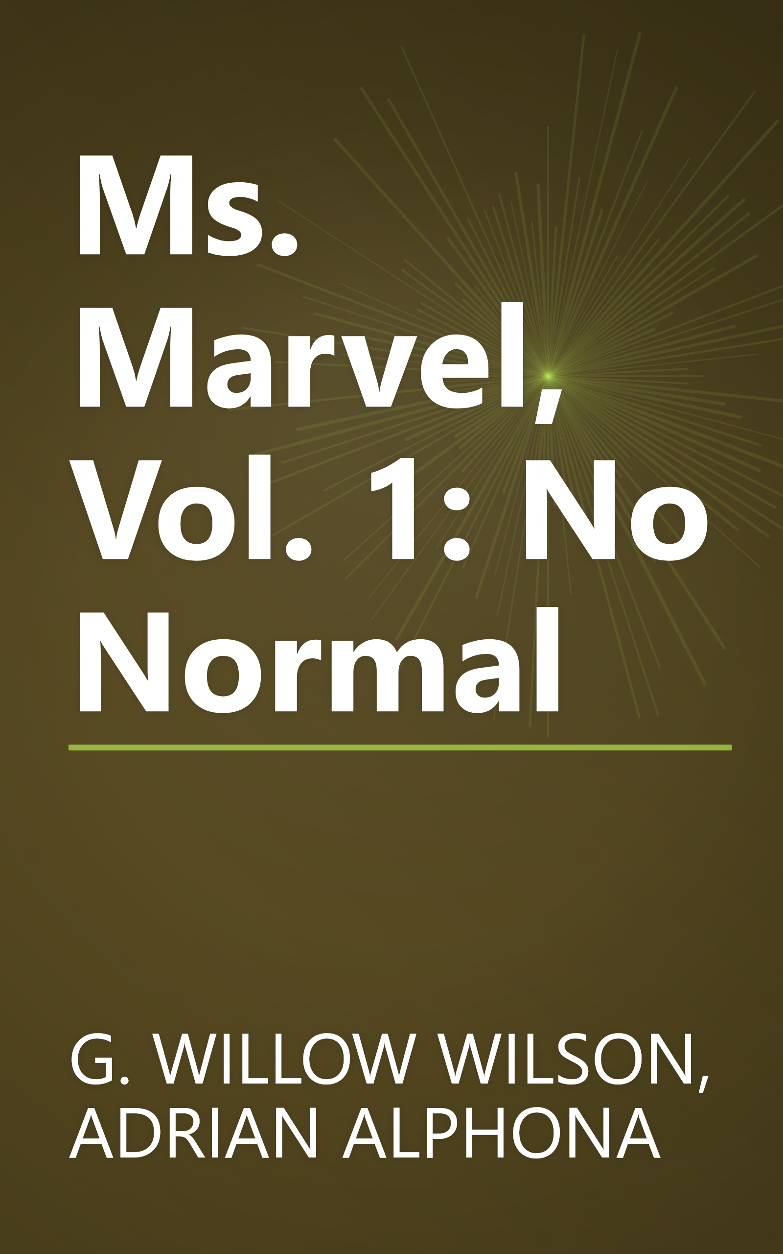 Ms. Marvel, Vol. 1: No Normal book cover