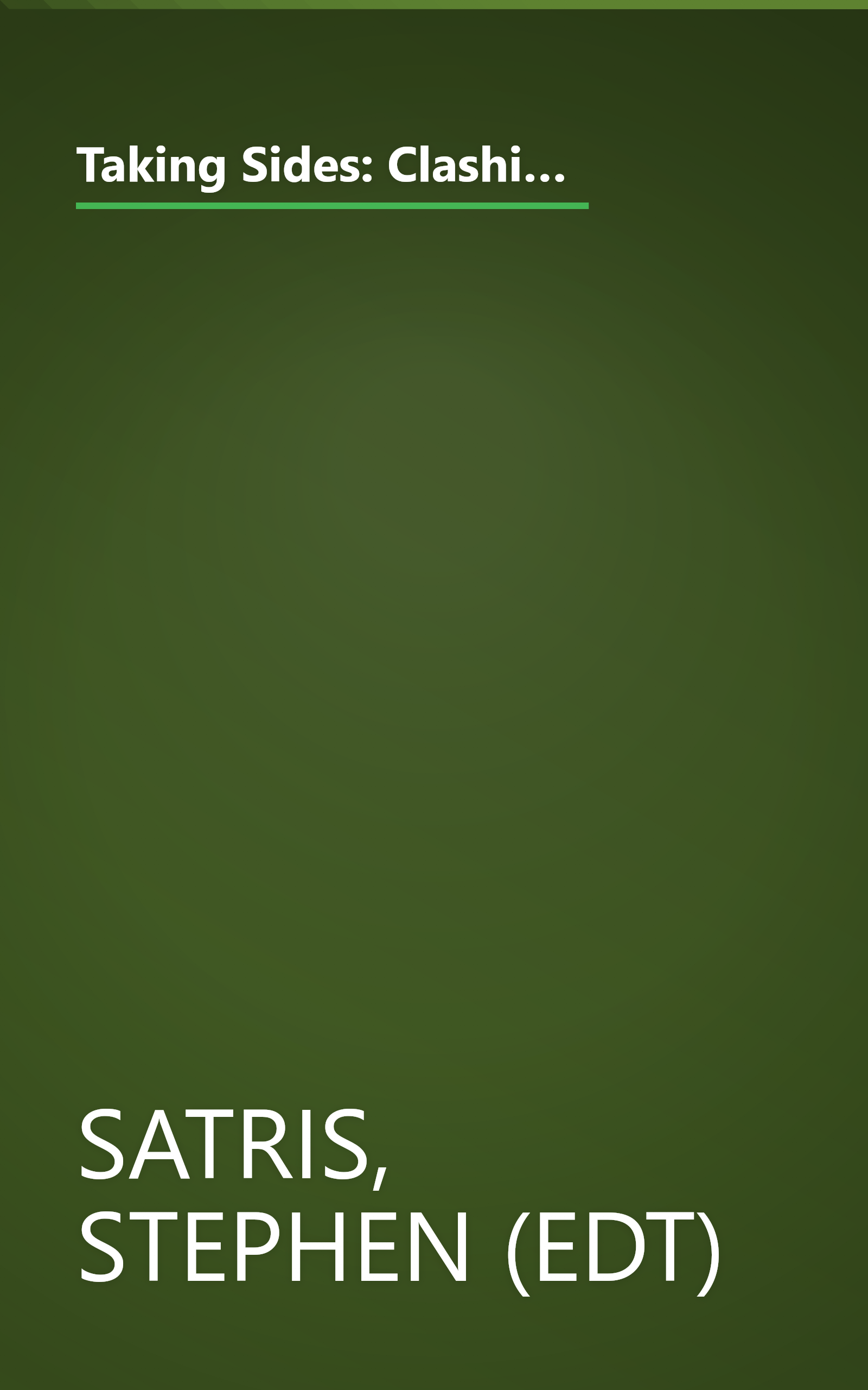 Taking Sides: Clashing Views on Controversial Moral Issues (Taking Sides Clashing Views on Controversial Moral Issues, 6th ed) book cover