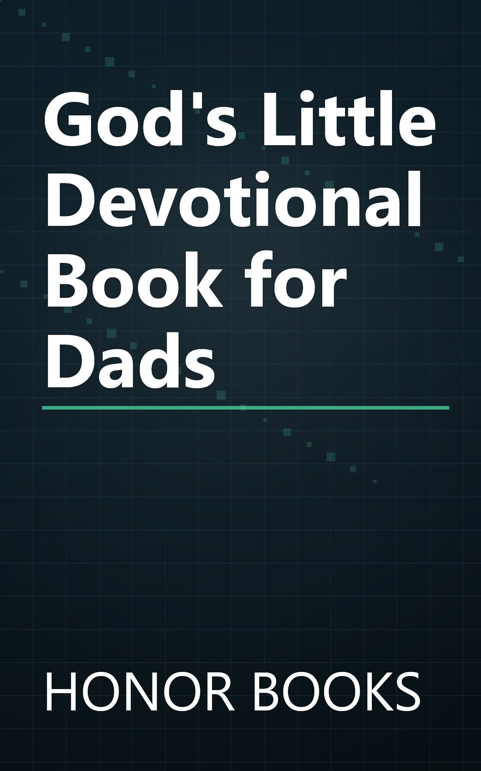 God's Little Devotional Book for Dads book cover