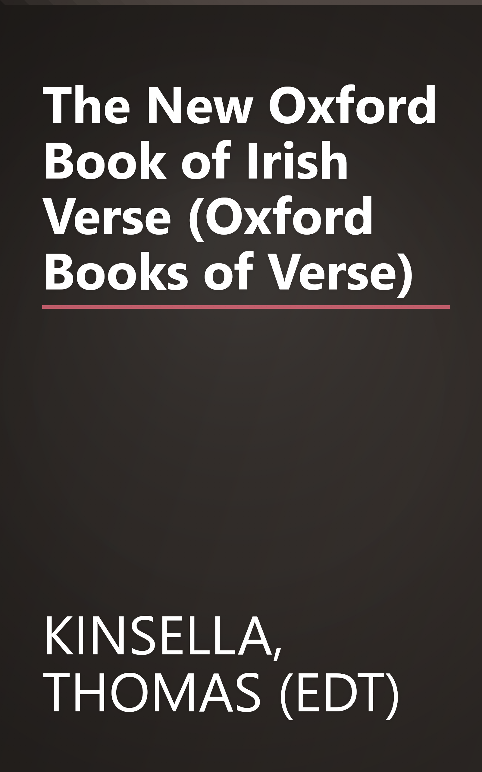 The New Oxford Book of Irish Verse (Oxford Books of Verse) book cover