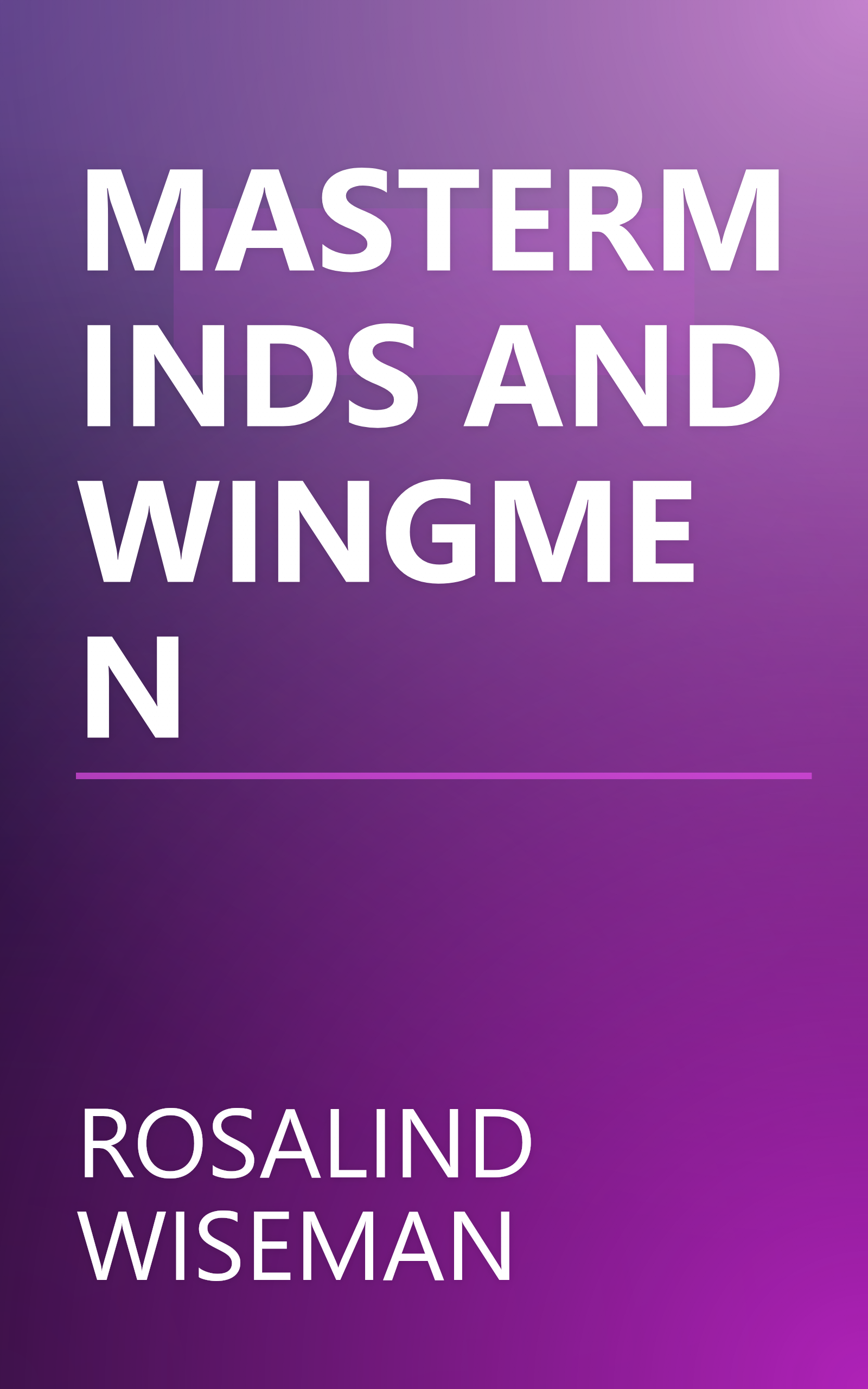 MASTERMINDS AND WINGMEN book cover