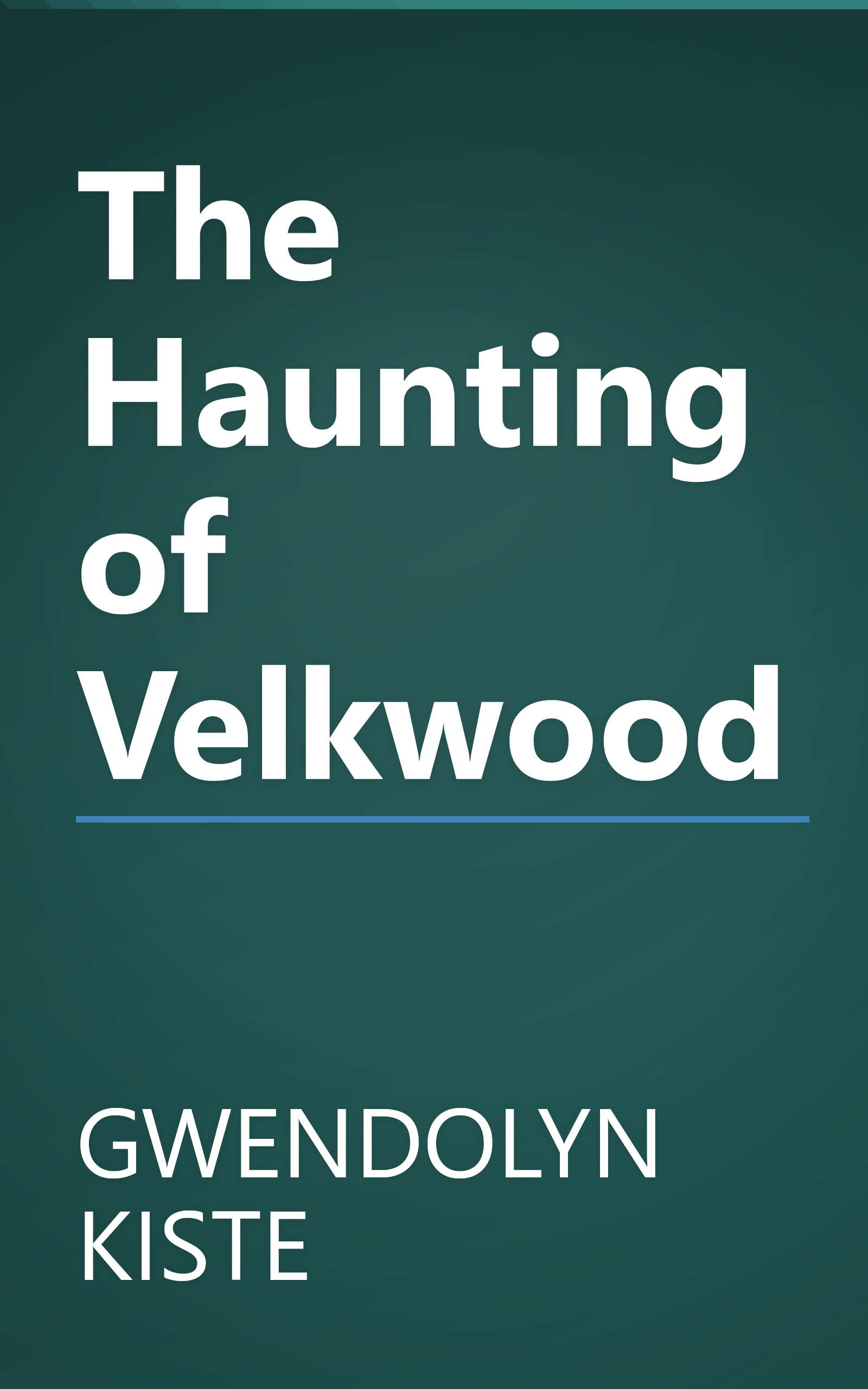 The Haunting of Velkwood book cover