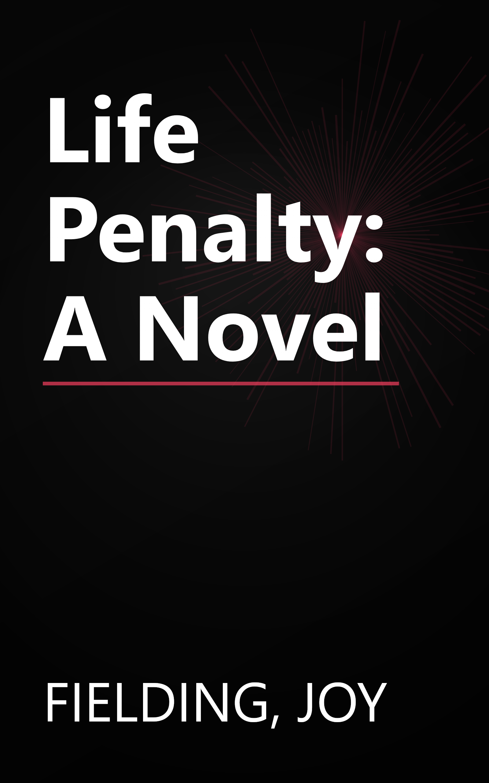 Life Penalty: A Novel book cover