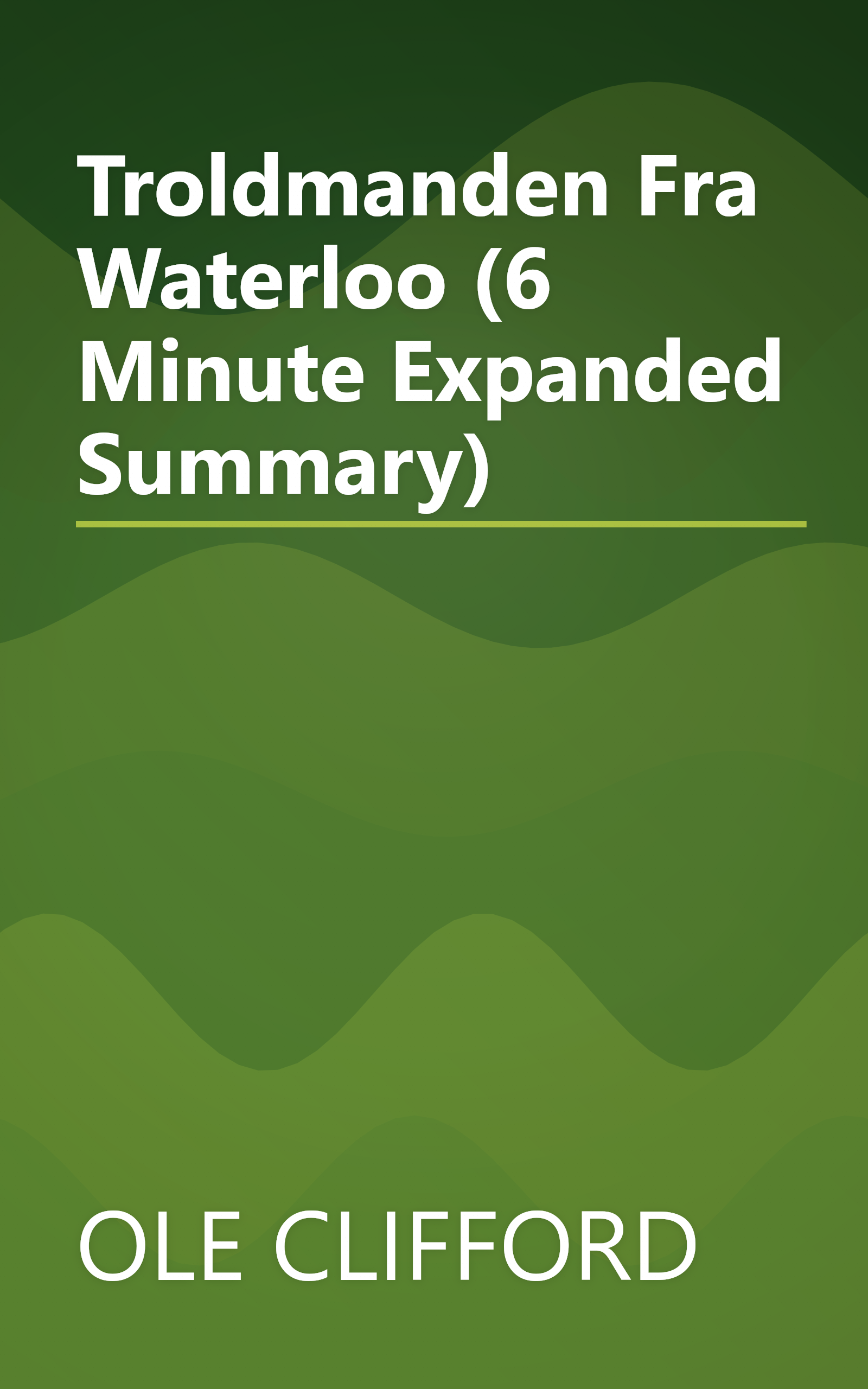 Troldmanden Fra Waterloo (6 Minute   Expanded Summary) book cover
