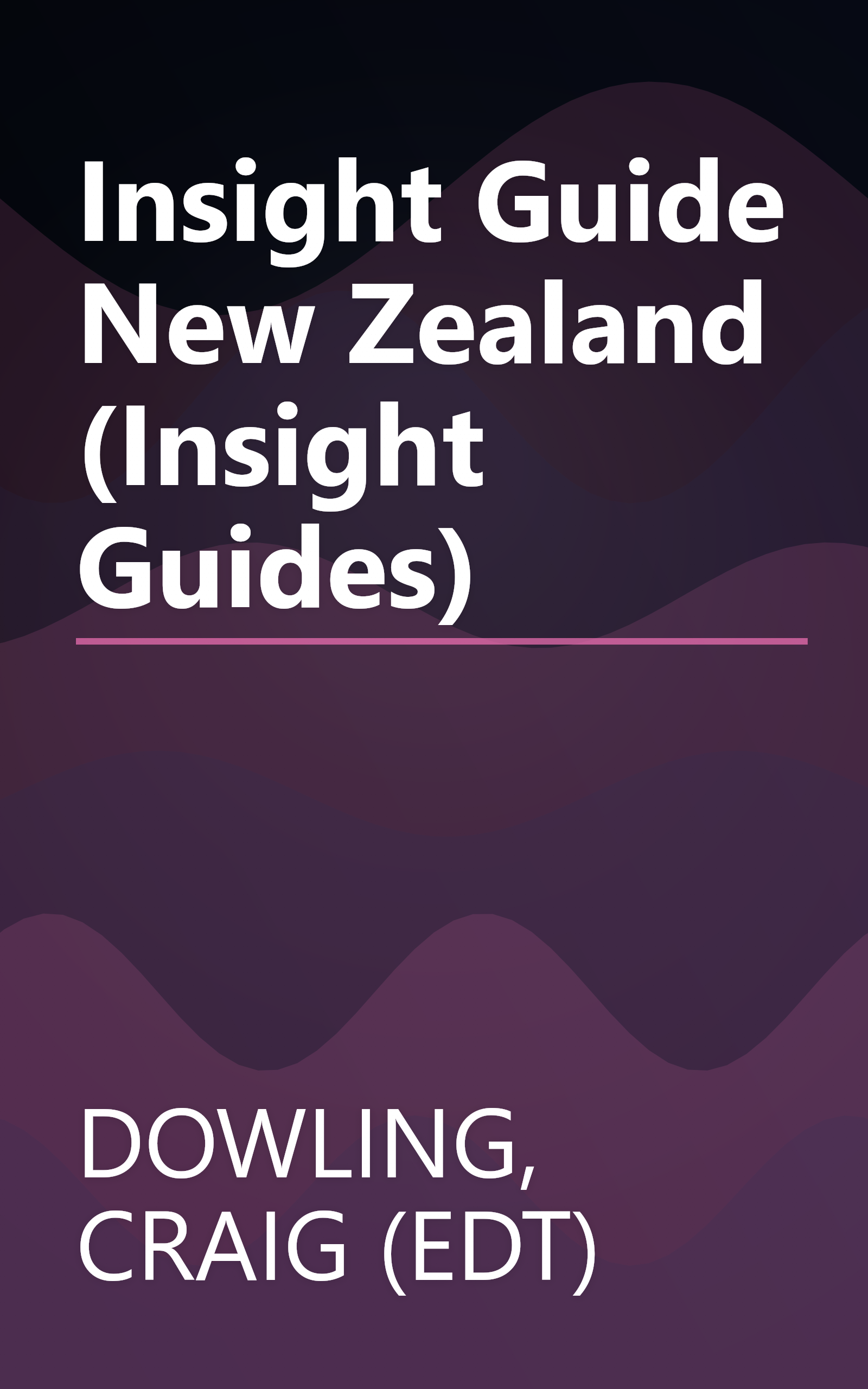 Insight Guide New Zealand (Insight Guides) book cover