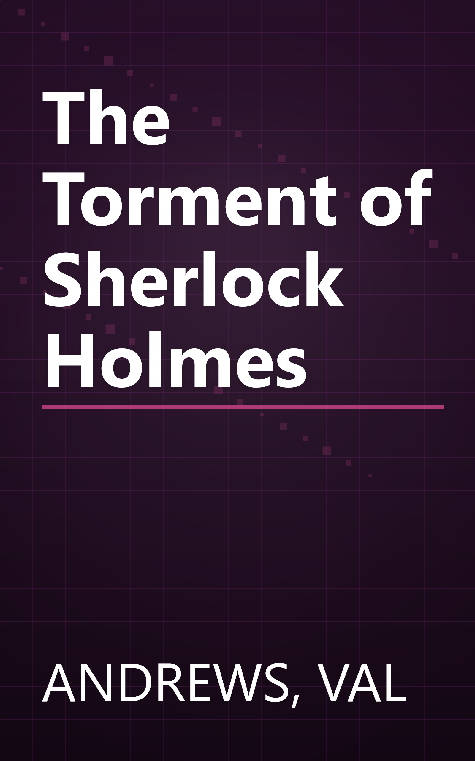 The Torment of Sherlock Holmes book cover
