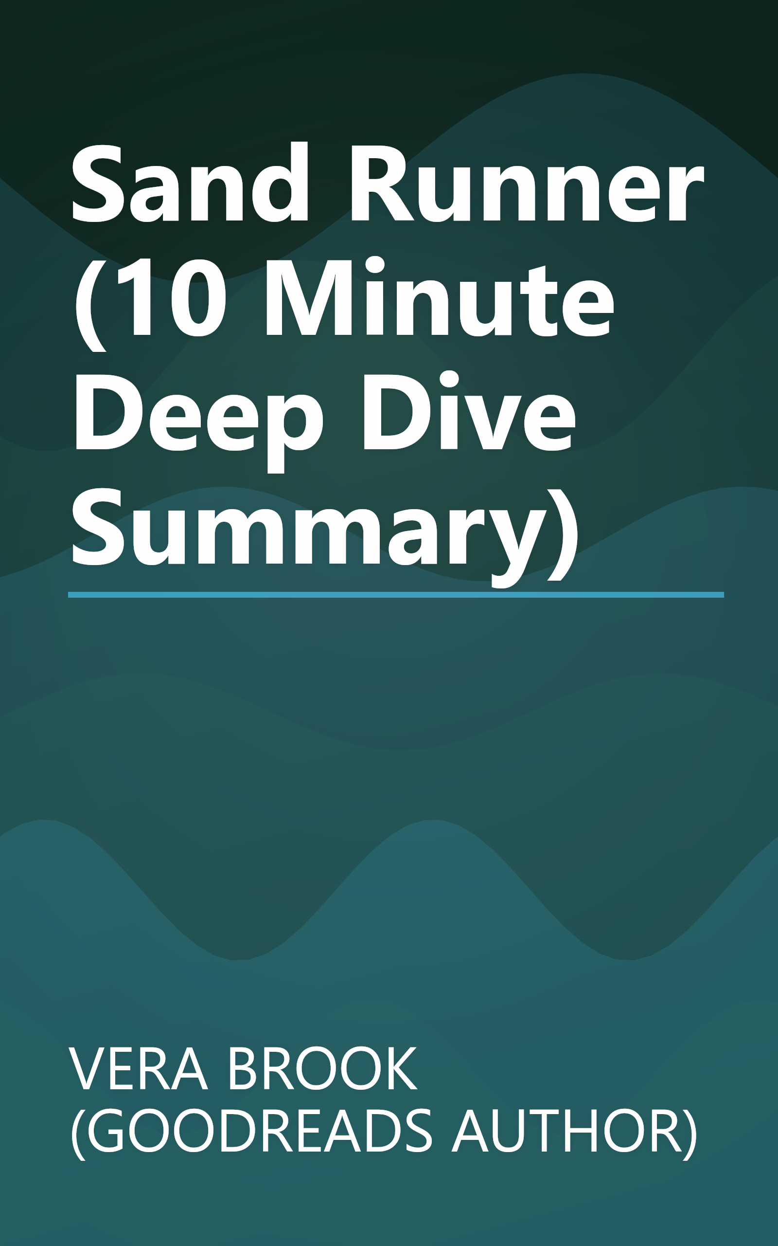 Sand Runner (10 Minute   Deep Dive Summary) book cover