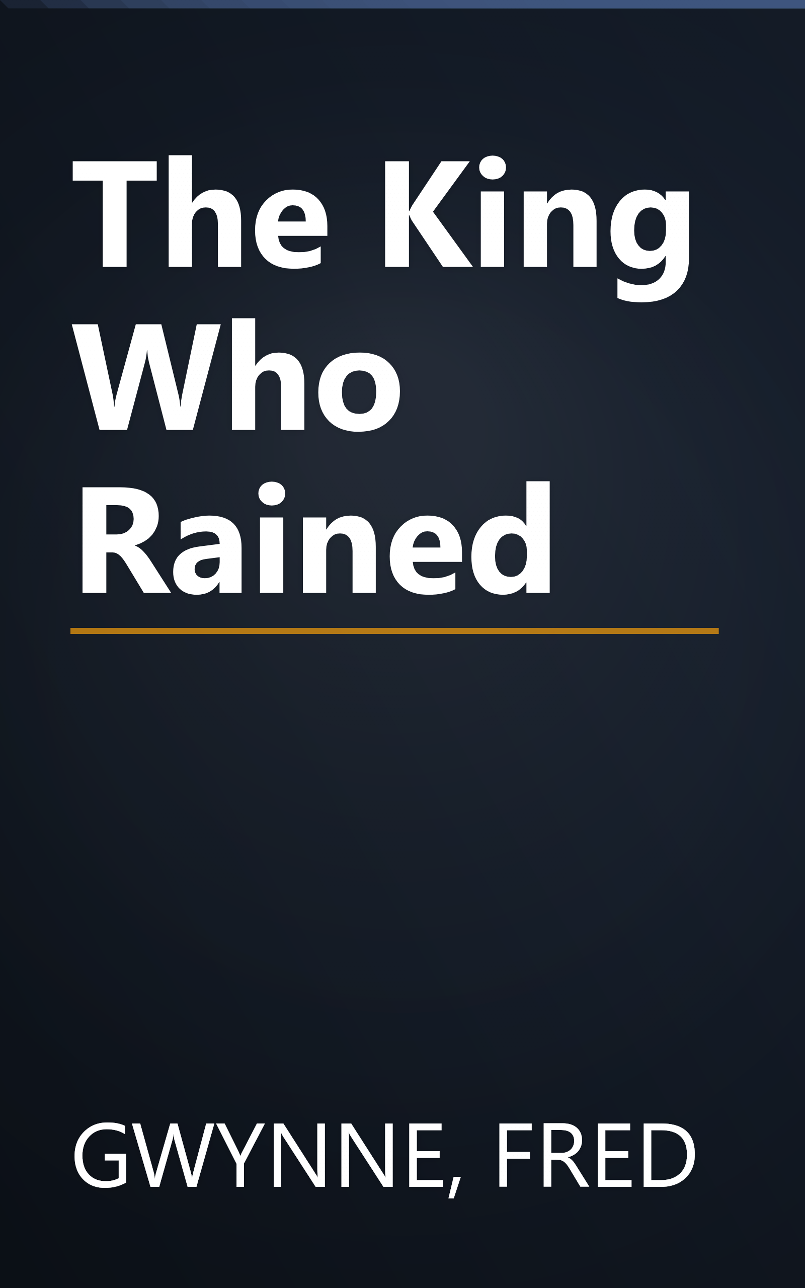 The King Who Rained book cover