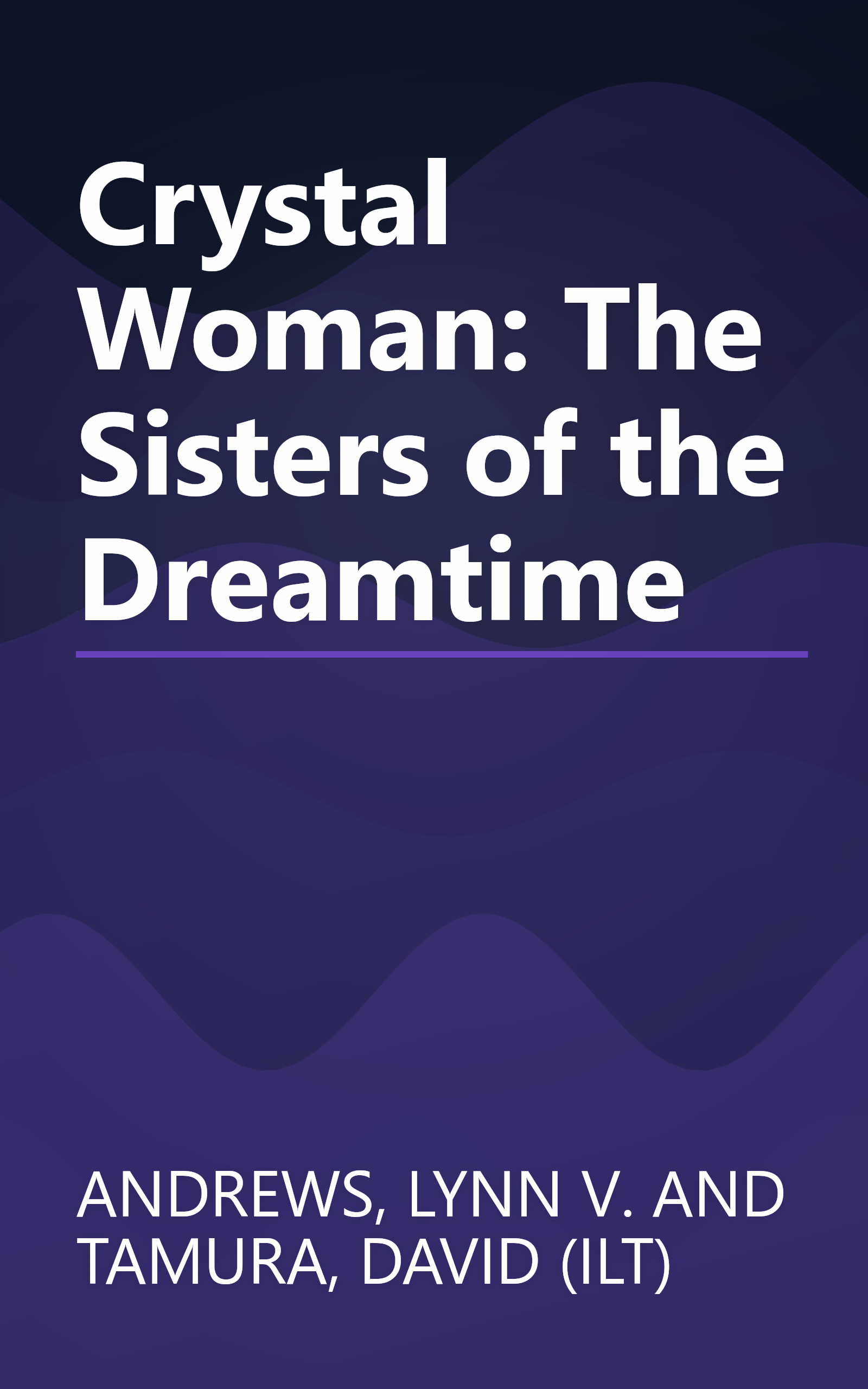 Crystal Woman: The Sisters of the Dreamtime book cover