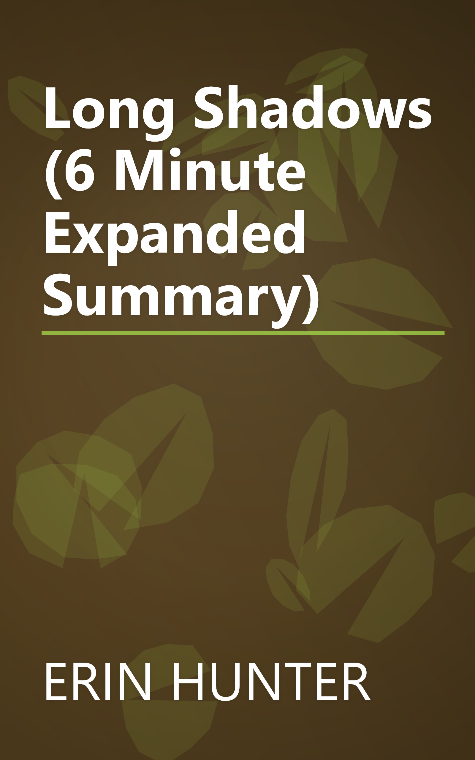 Long Shadows (6 Minute   Expanded Summary) book cover