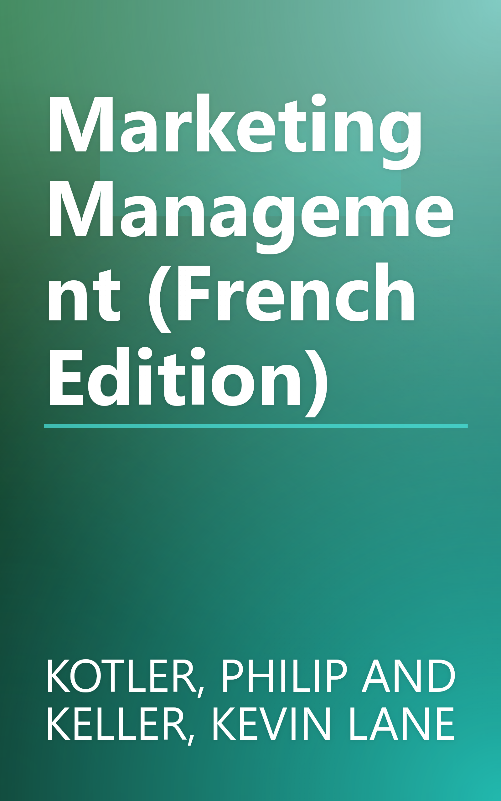 Marketing Management (French Edition) book cover