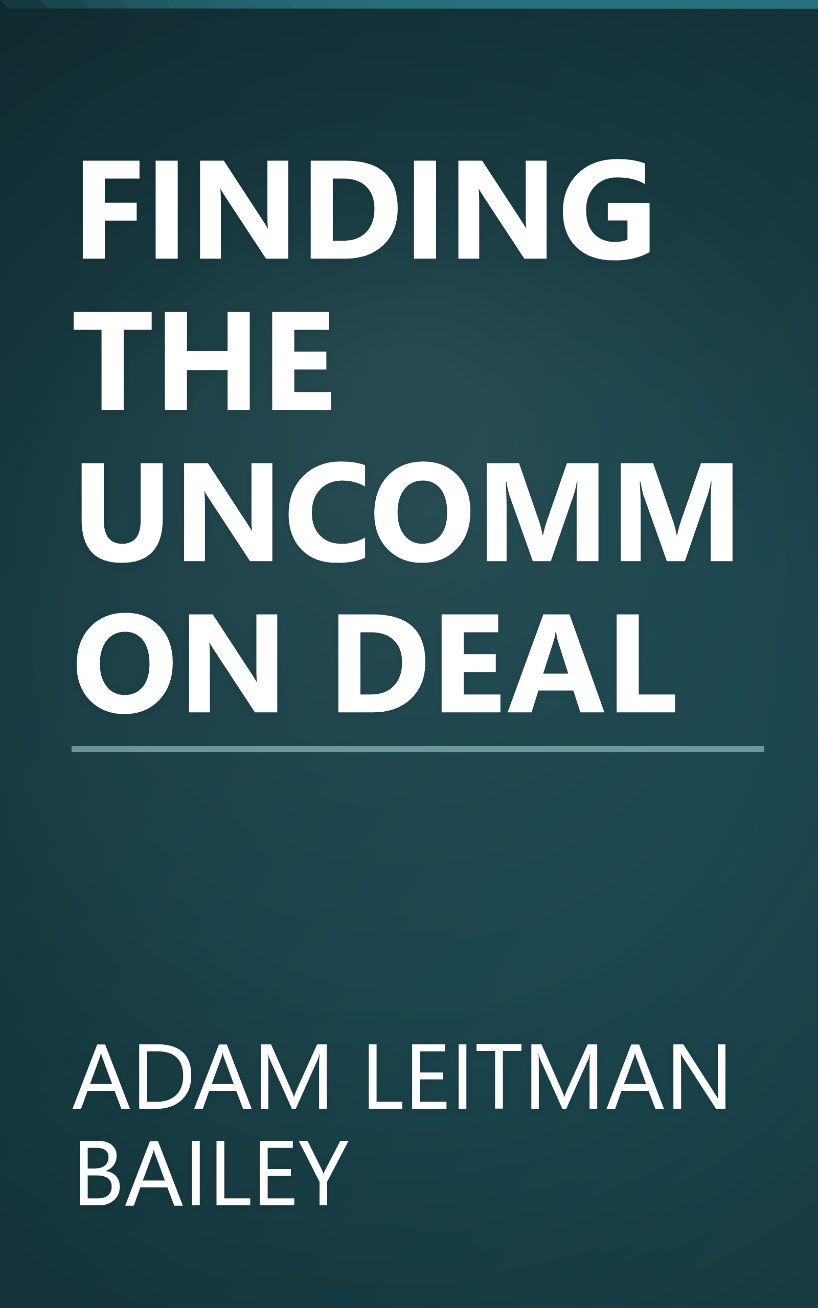 FINDING THE UNCOMMON DEAL book cover