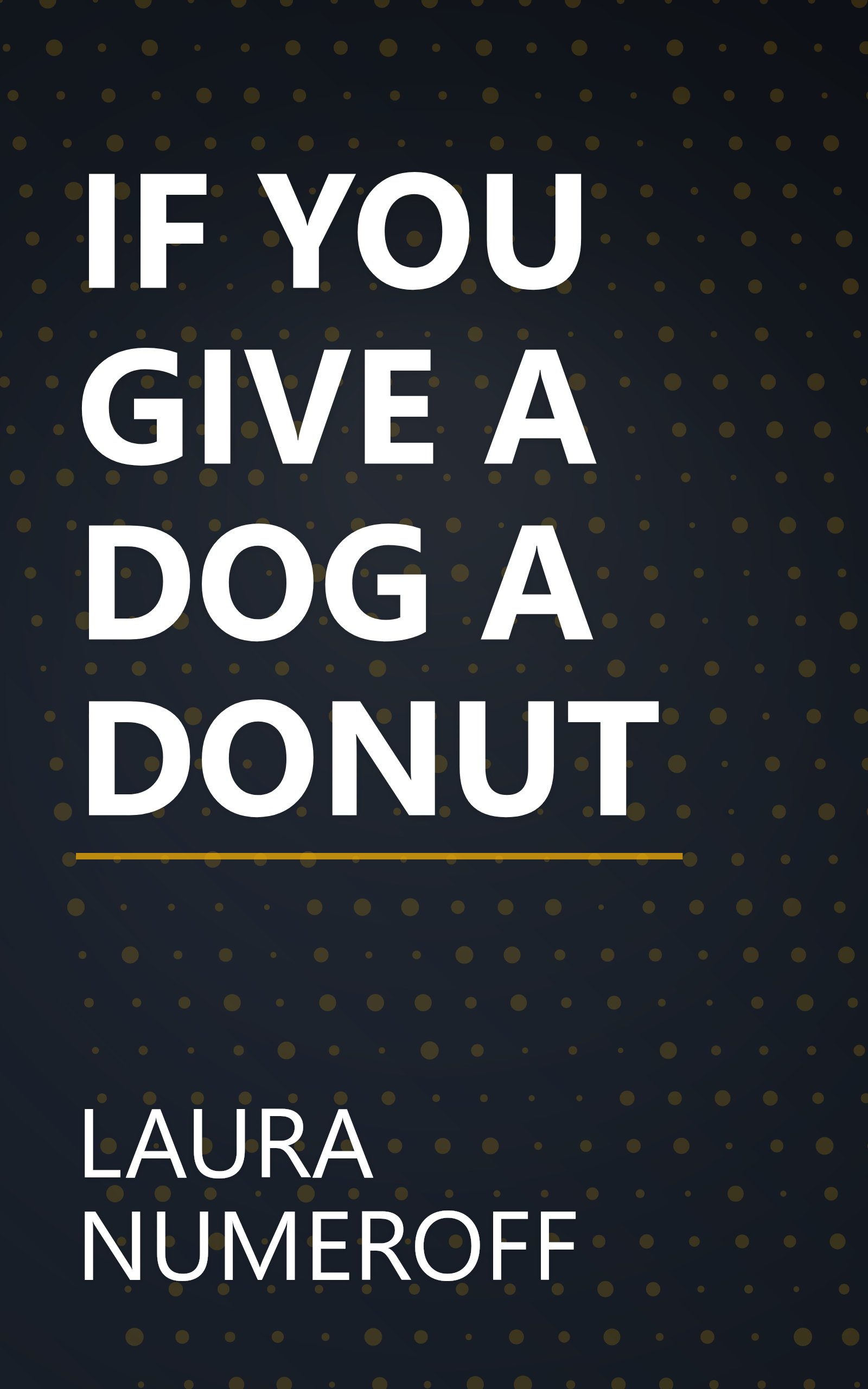 IF YOU GIVE A DOG A DONUT book cover