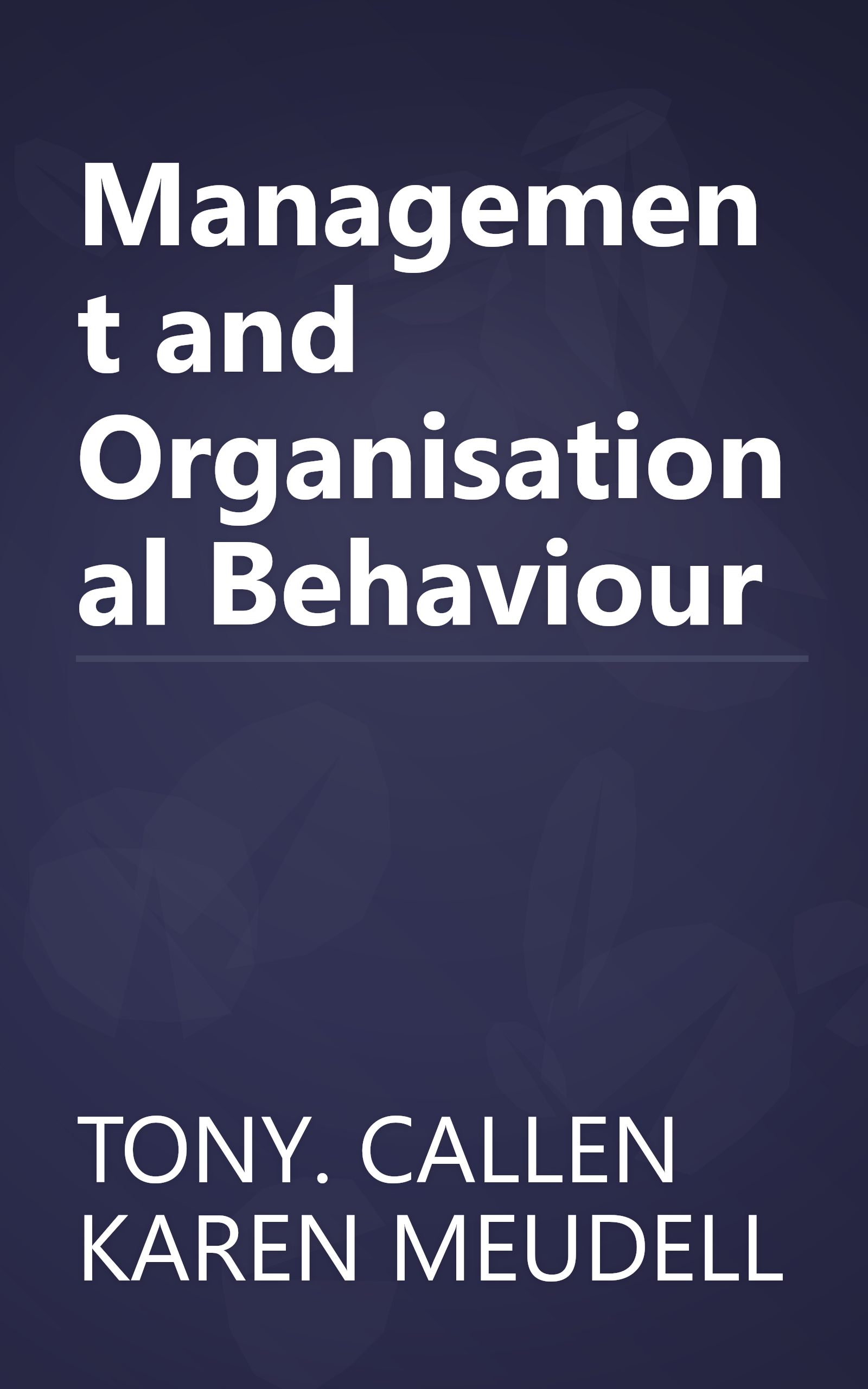 Management and Organisational Behaviour book cover