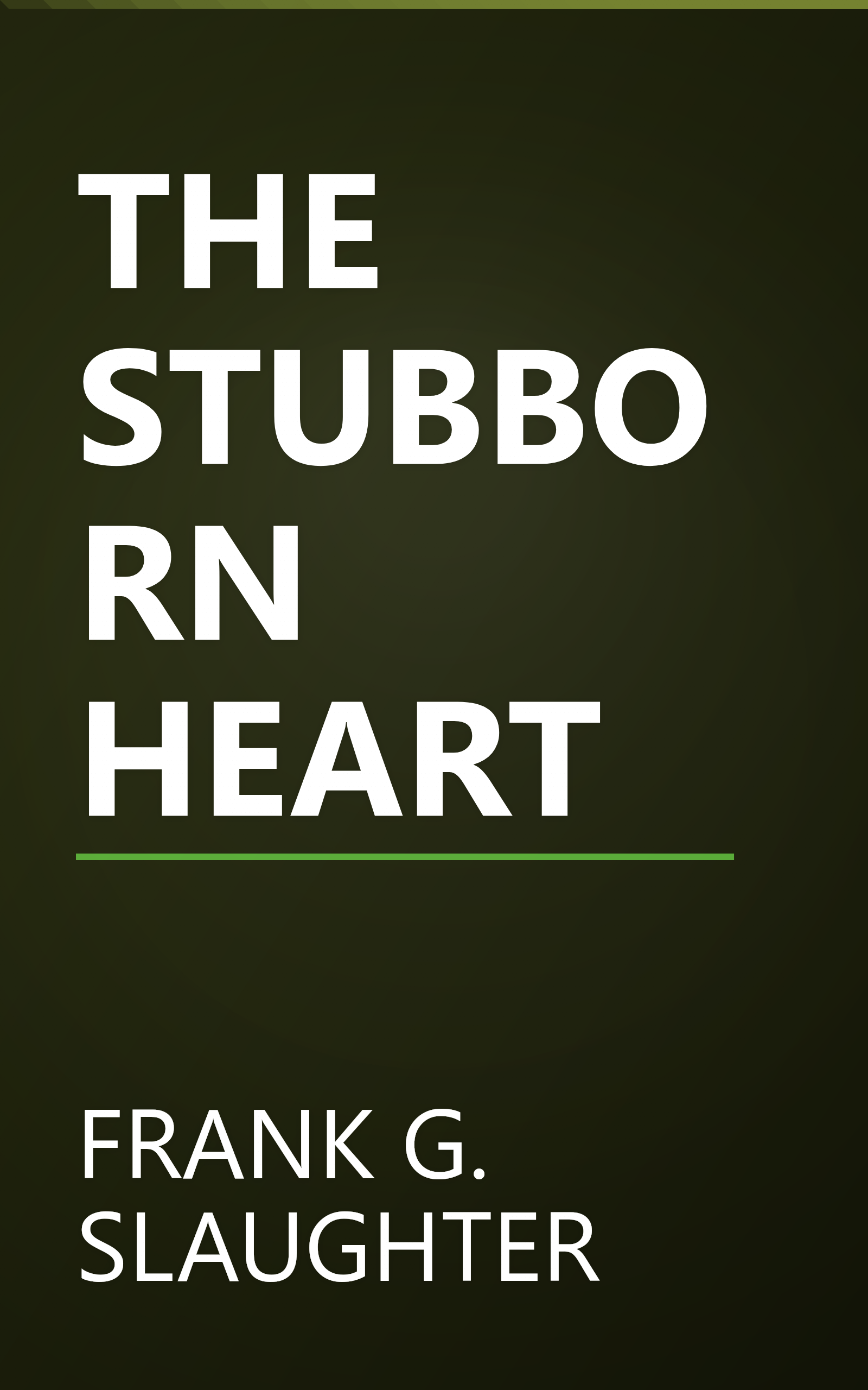 THE STUBBORN HEART book cover