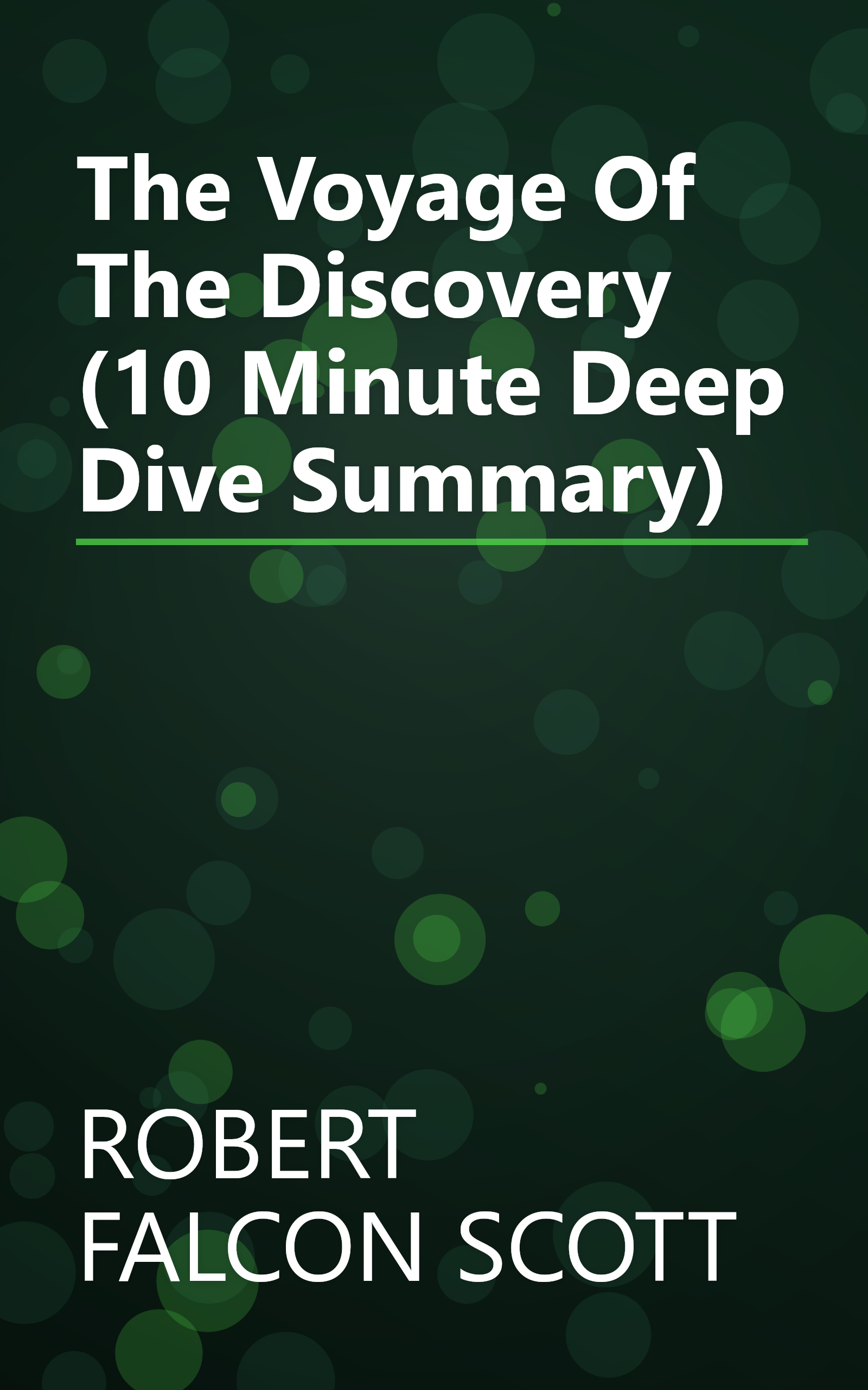 The Voyage Of The Discovery (10 Minute   Deep Dive Summary) book cover