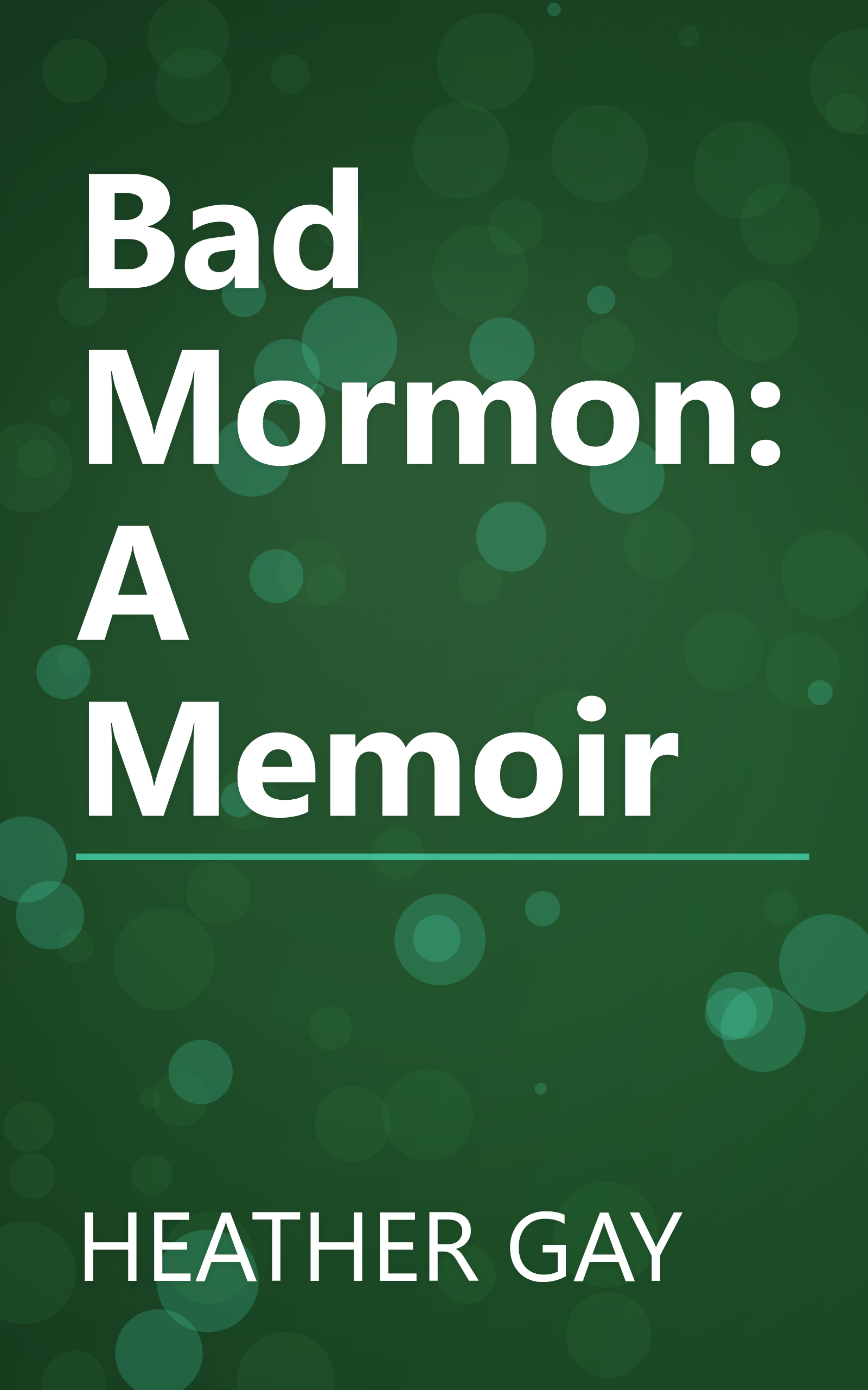 Bad Mormon: A Memoir book cover