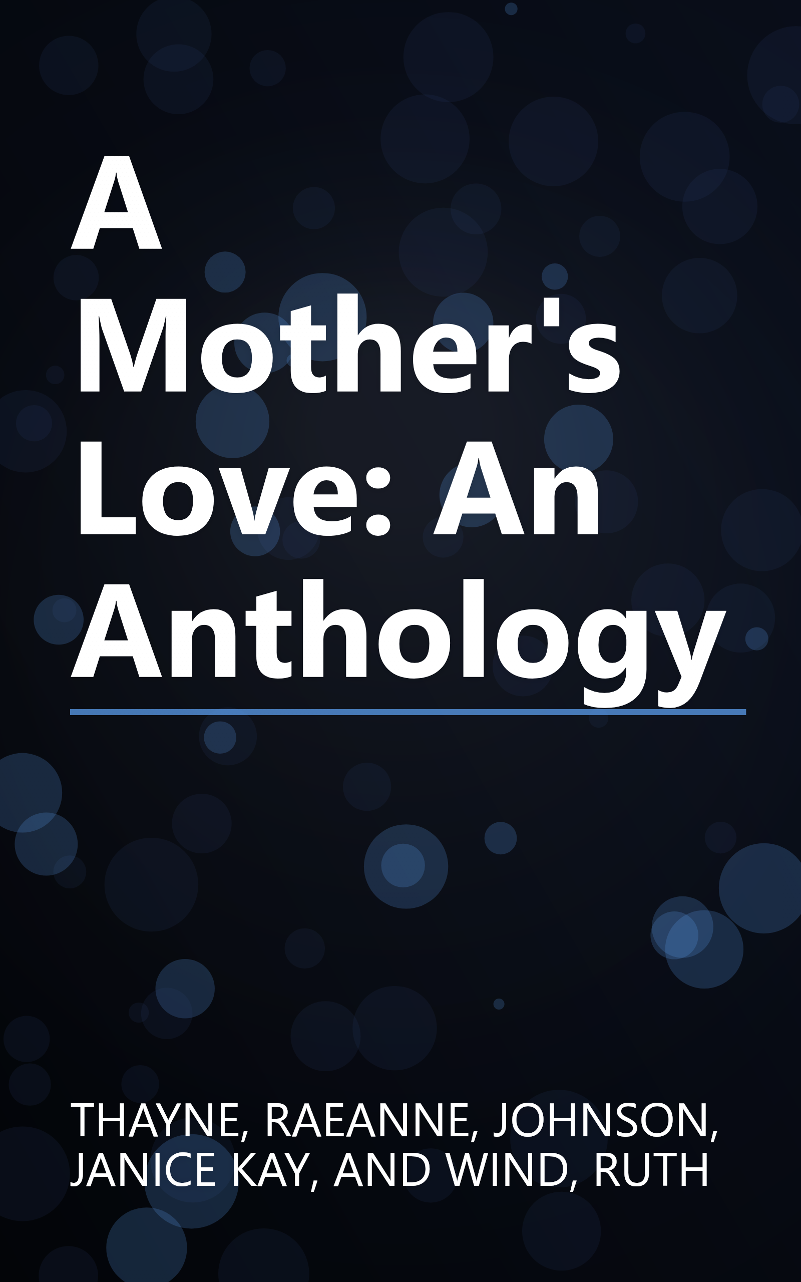 A Mother's Love: An Anthology book cover