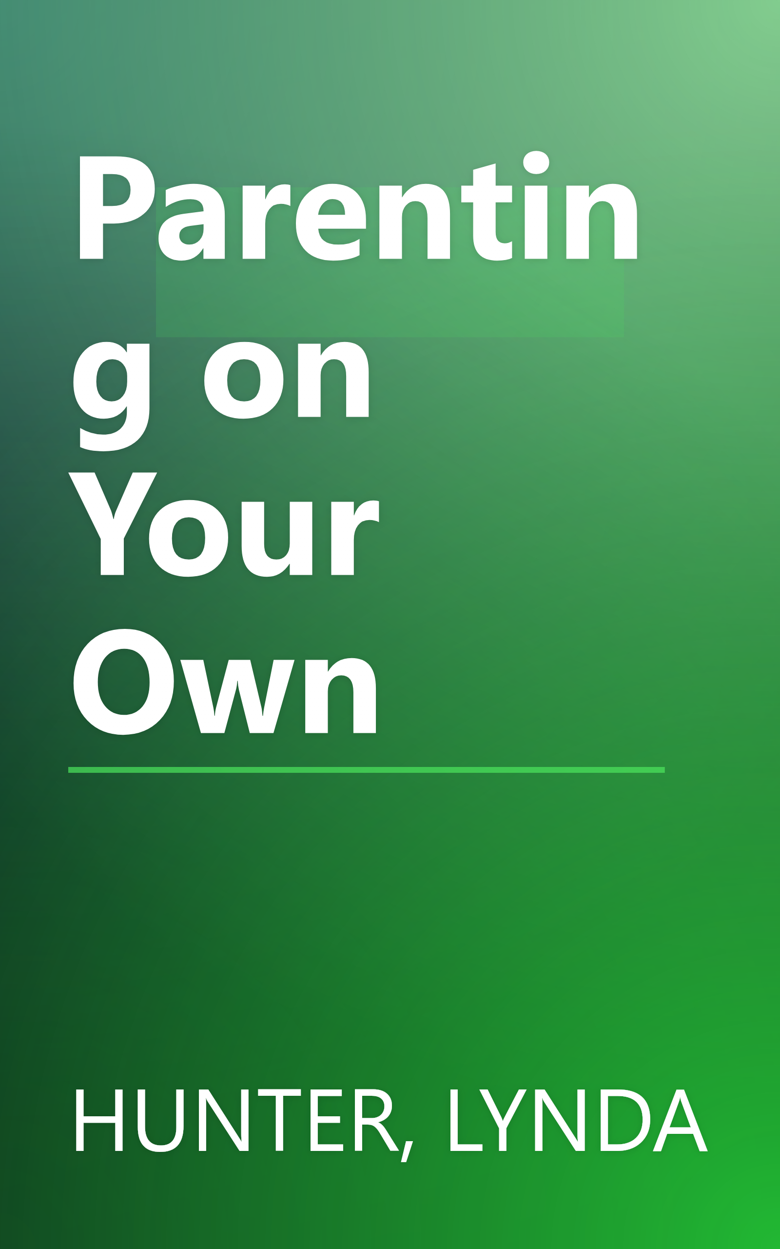 Parenting on Your Own book cover