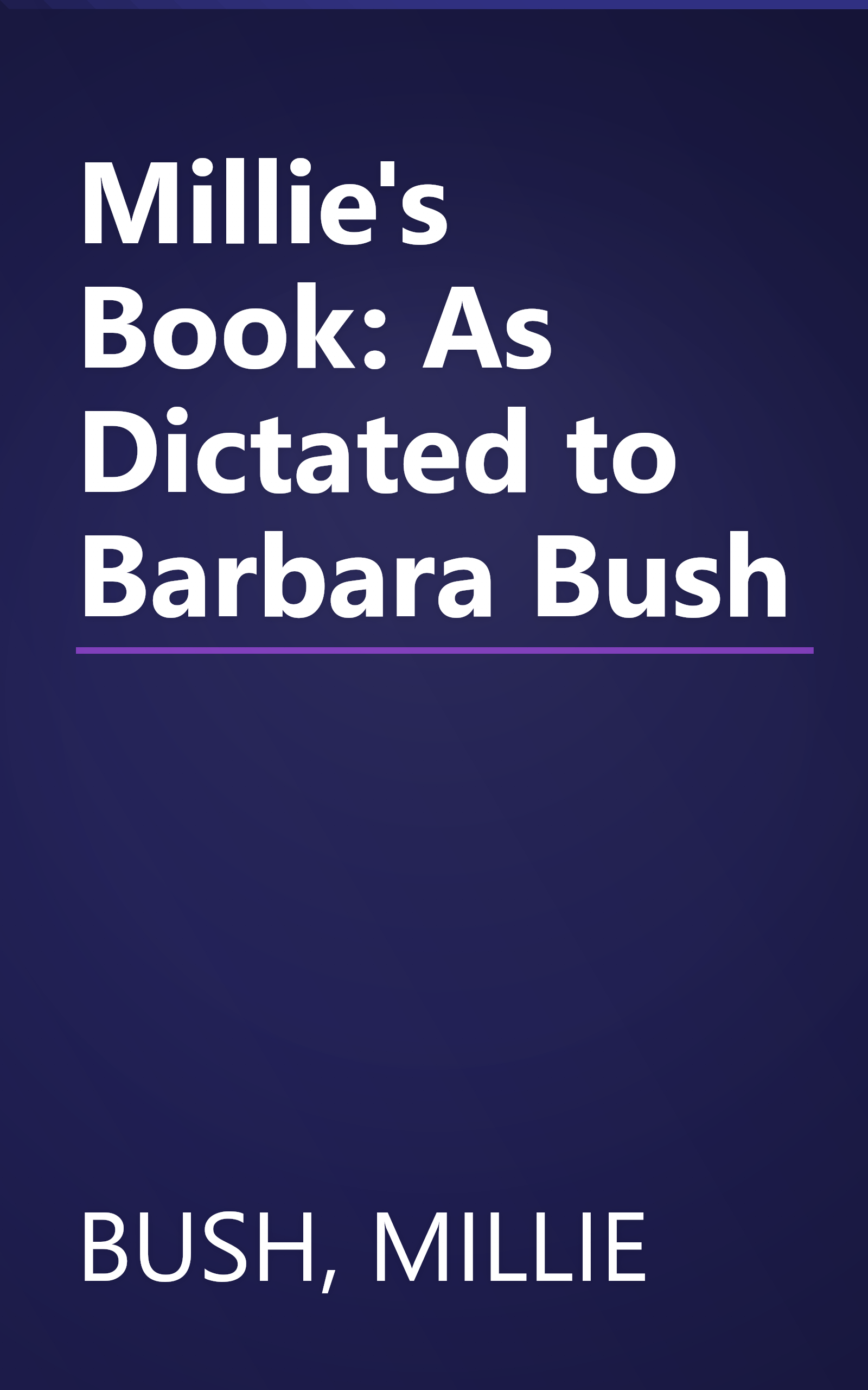 Millie's Book: As Dictated to Barbara Bush book cover