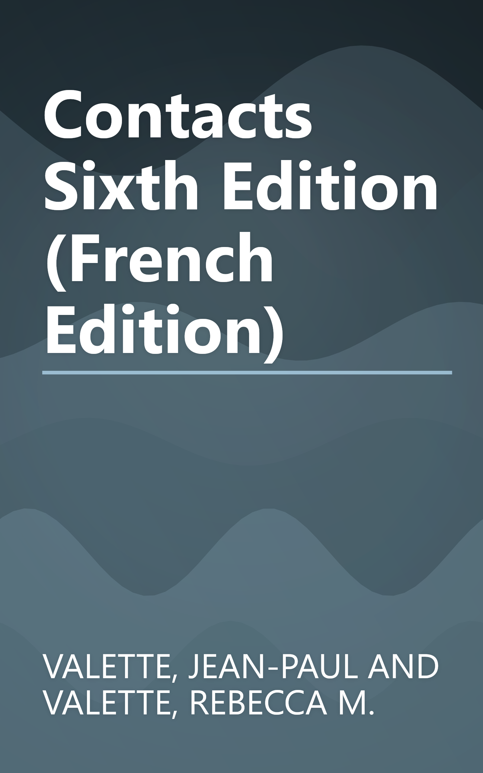 Contacts Sixth Edition (French Edition) book cover
