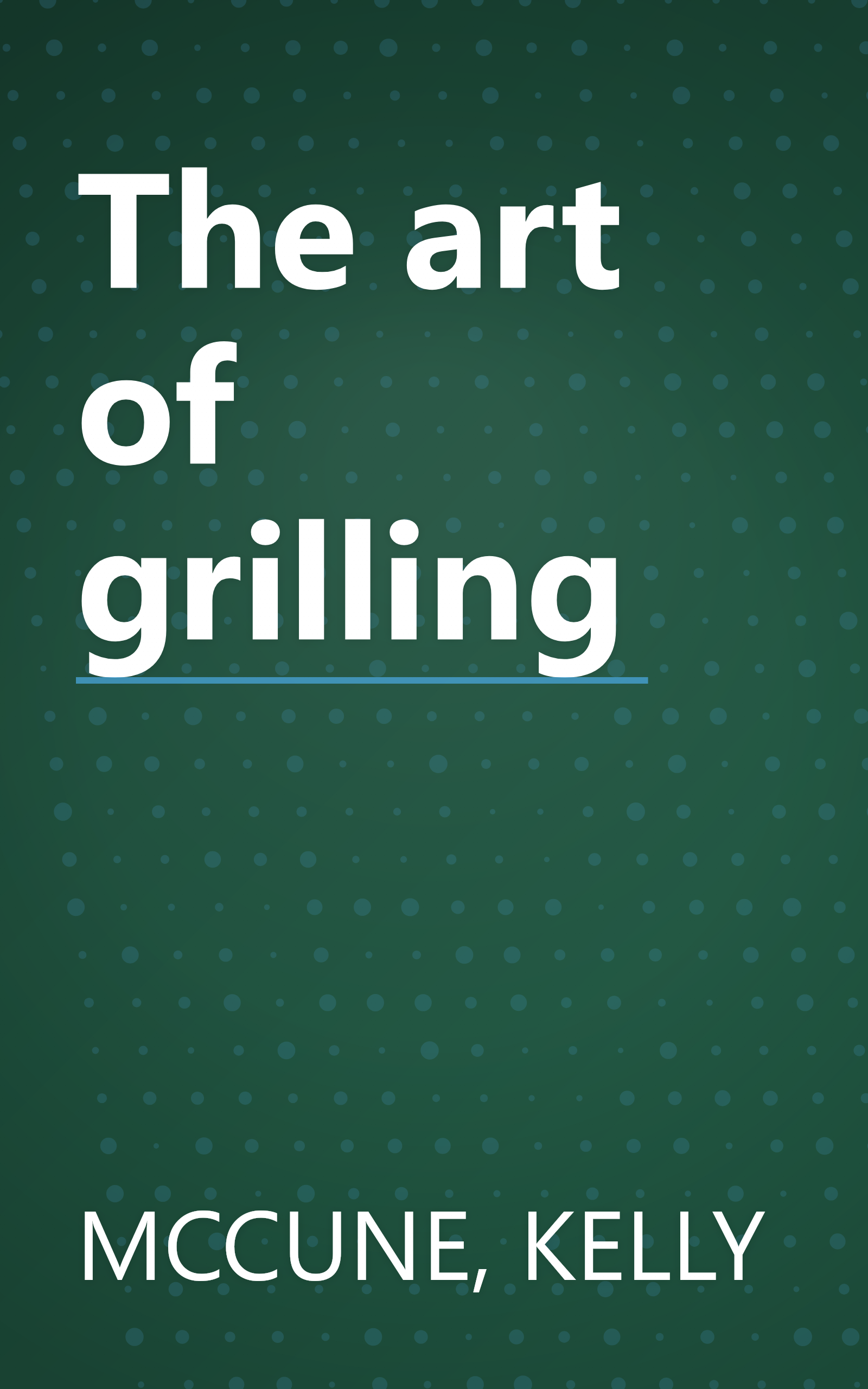 The art of grilling book cover