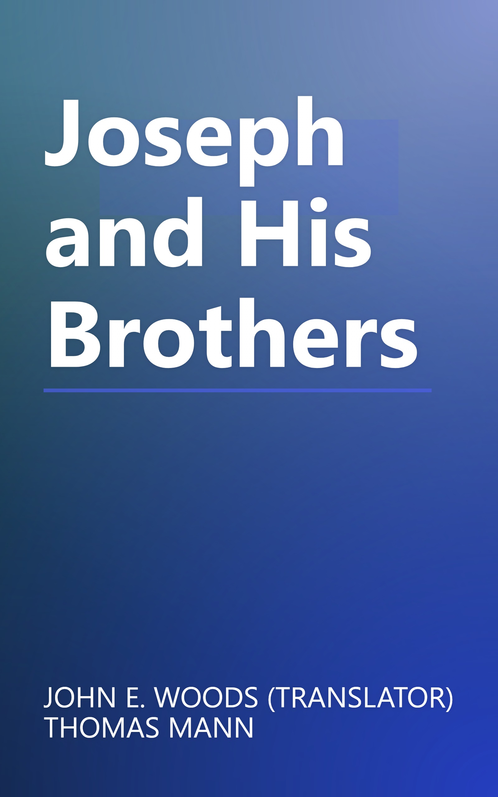 Joseph and His Brothers book cover