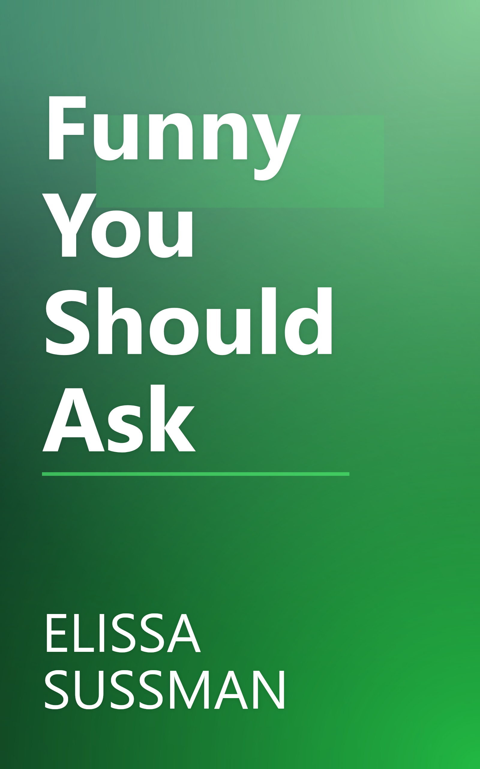 Funny You Should Ask book cover