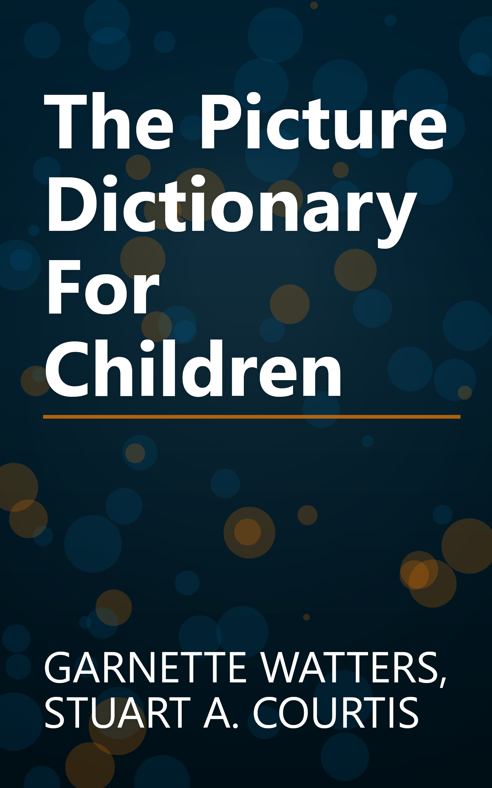 The Picture Dictionary For Children book cover