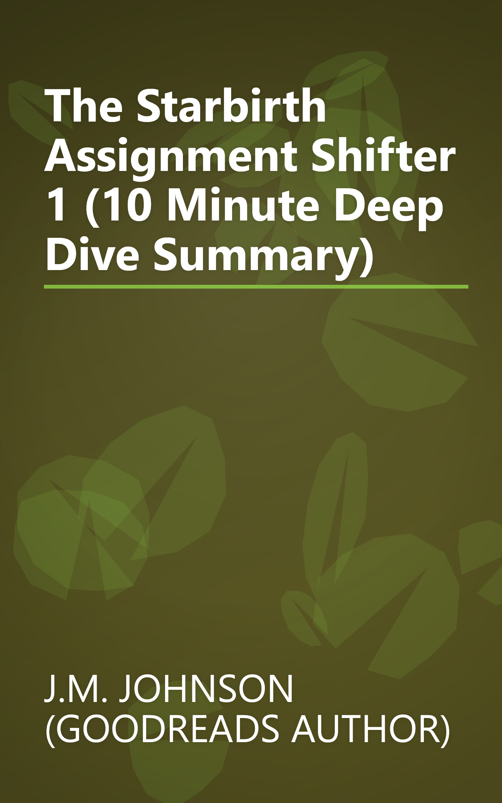 The Starbirth Assignment  Shifter 1 (10 Minute   Deep Dive Summary) book cover