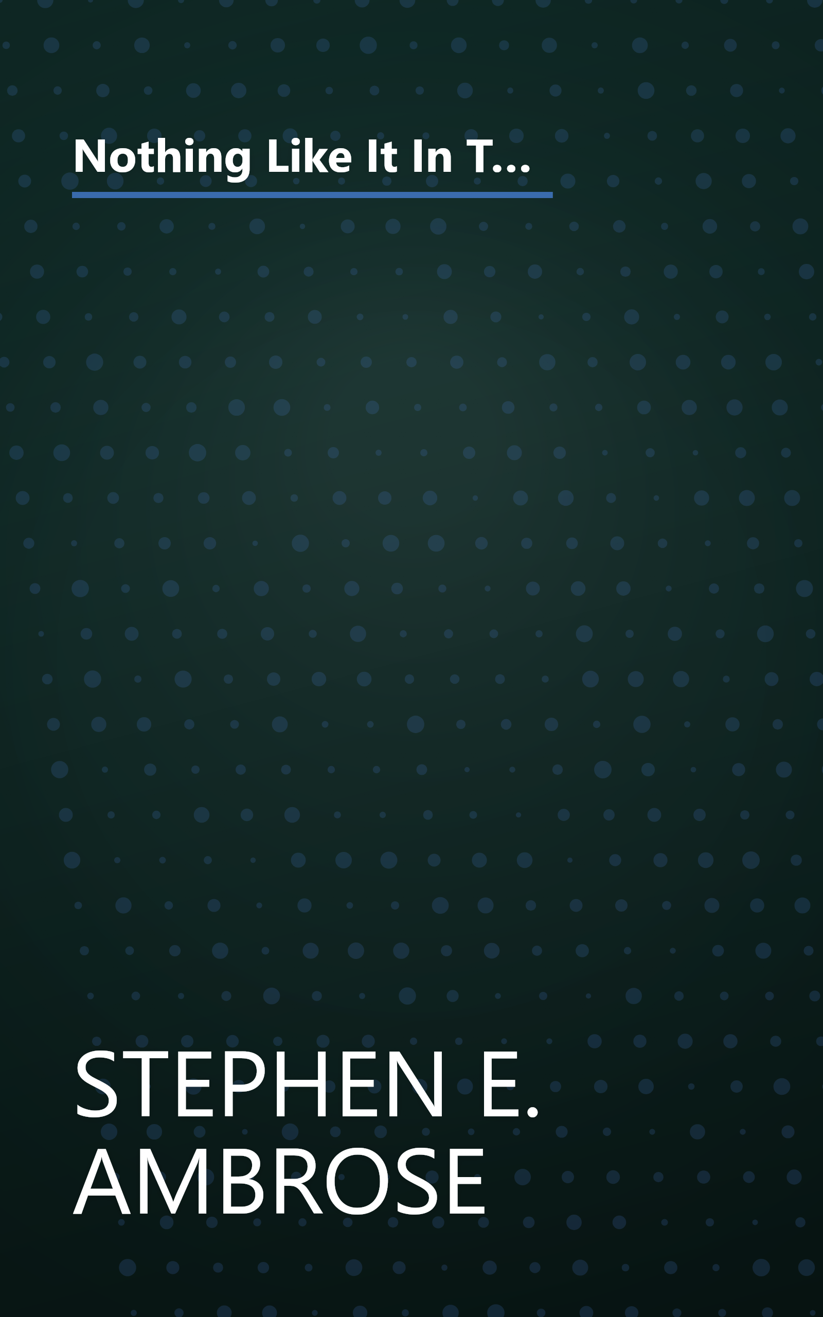 Nothing Like It In The World  The Men Who Built The Transcontinental Railroad 1863 69 (6 Minute   Expanded Summary) book cover