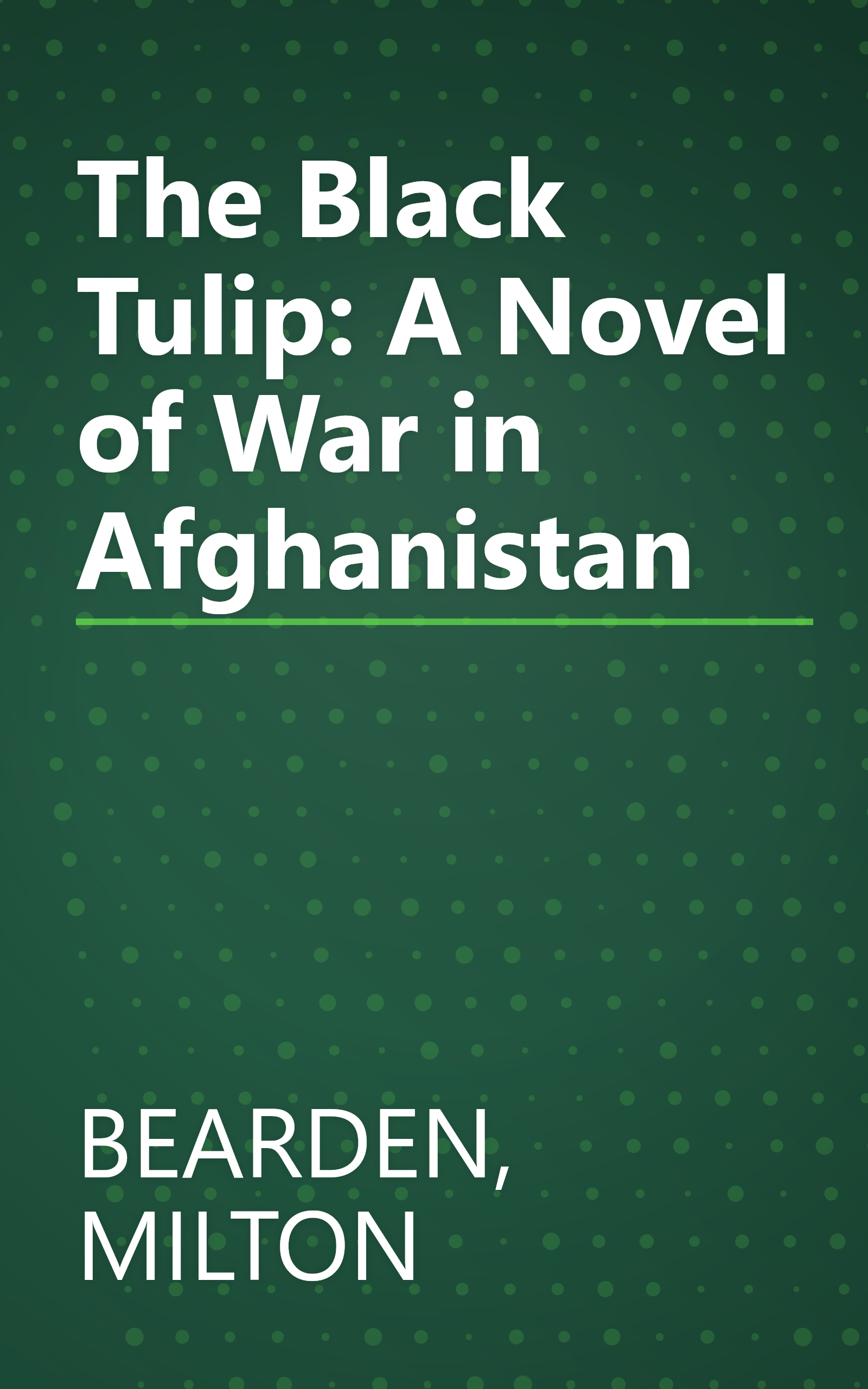 The Black Tulip: A Novel of War in Afghanistan book cover